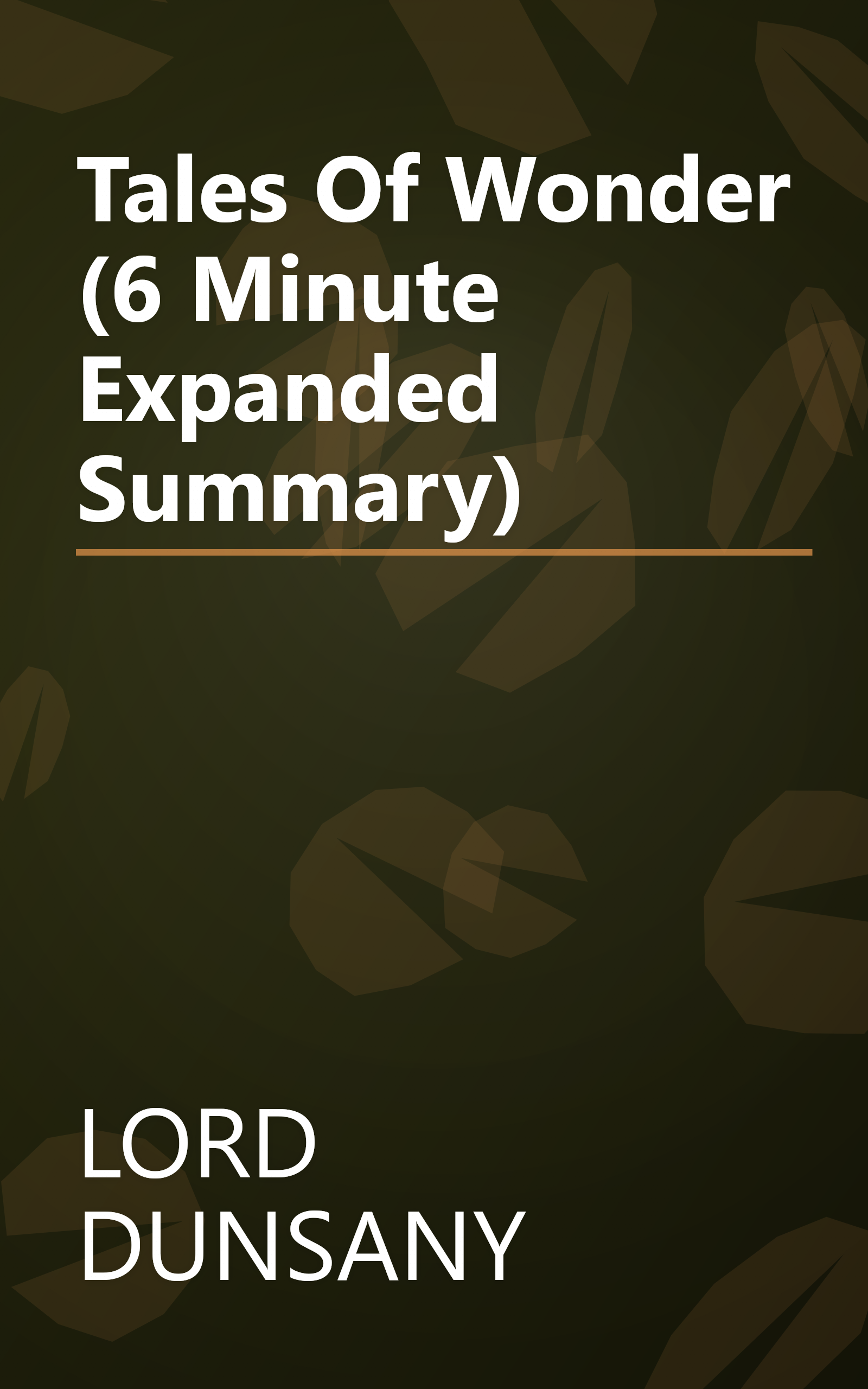 Tales Of Wonder (6 Minute   Expanded Summary) book cover