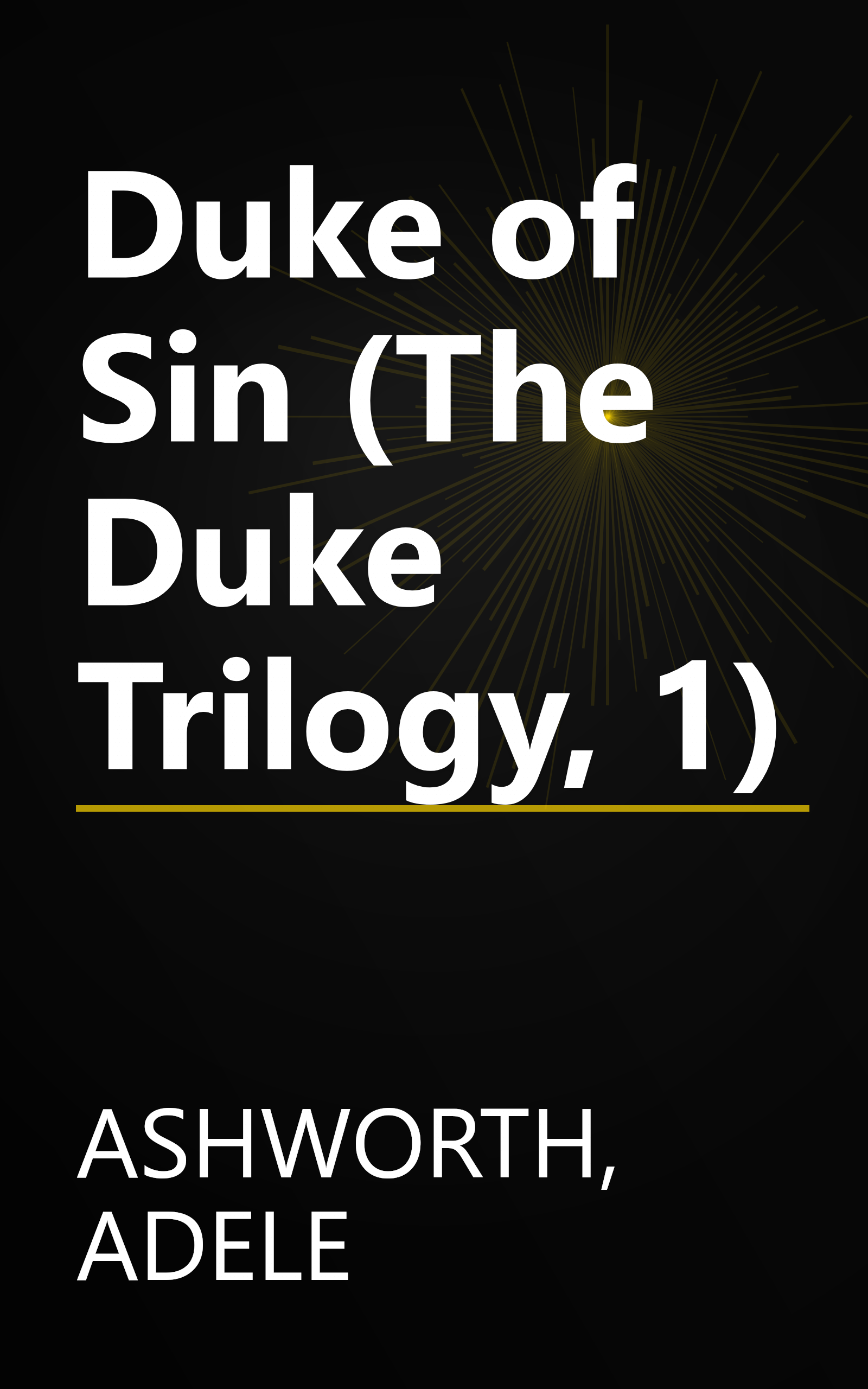 Duke of Sin (The Duke Trilogy, 1) book cover