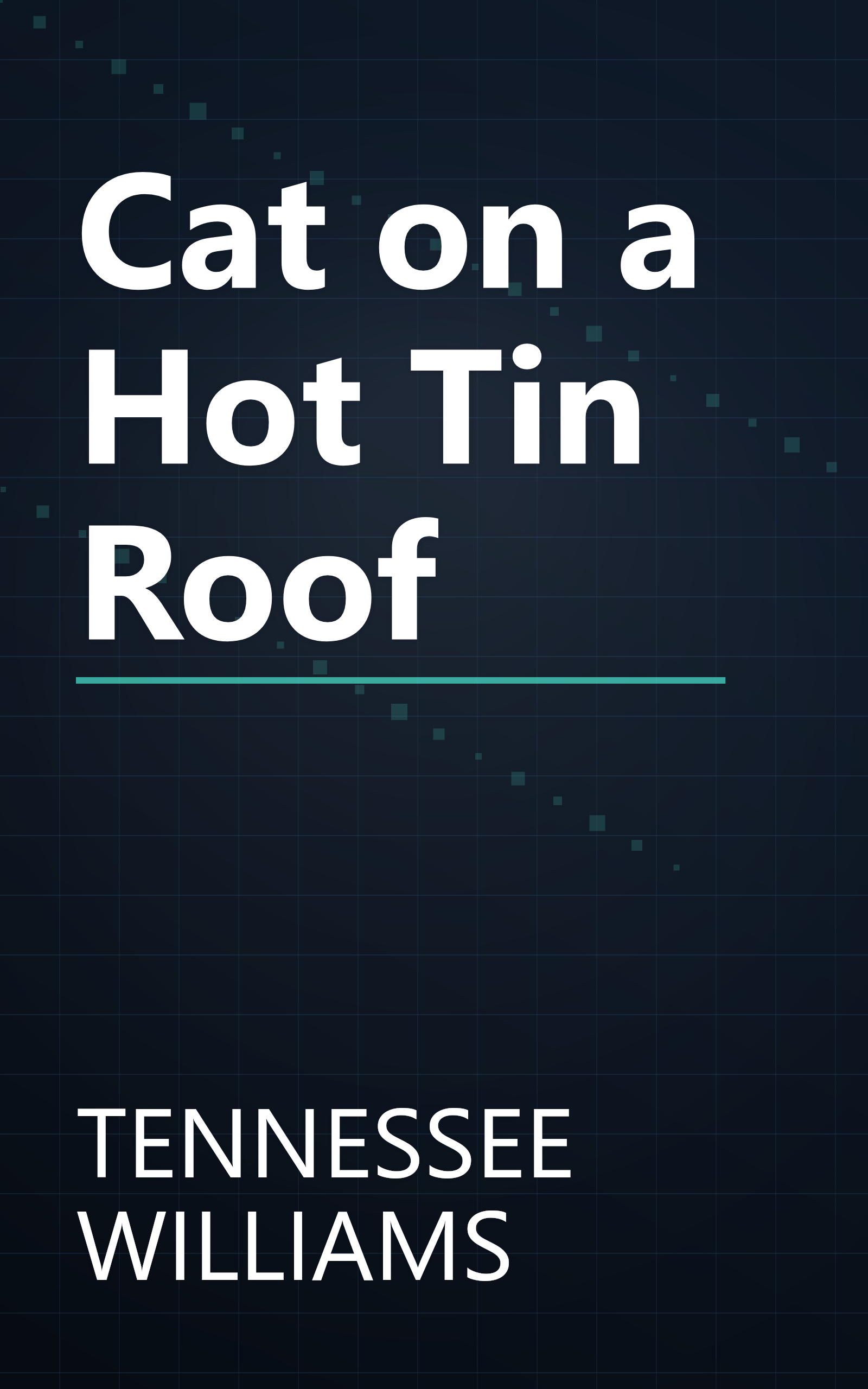 Cat on a Hot Tin Roof book cover