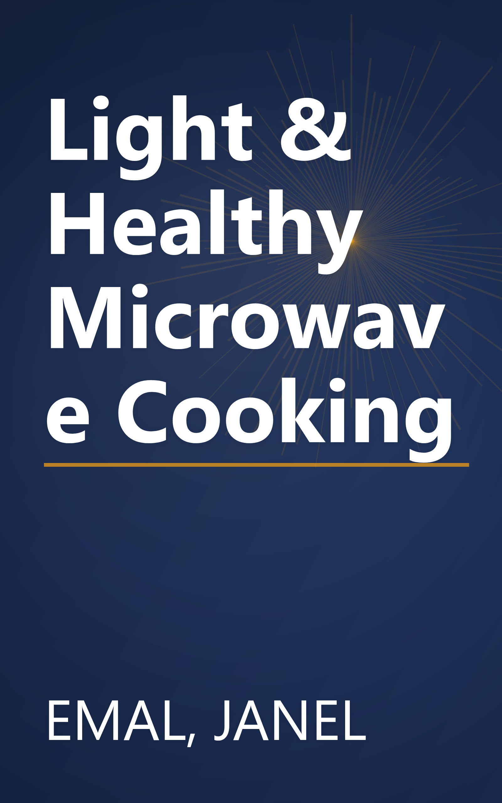 Light & Healthy Microwave Cooking book cover