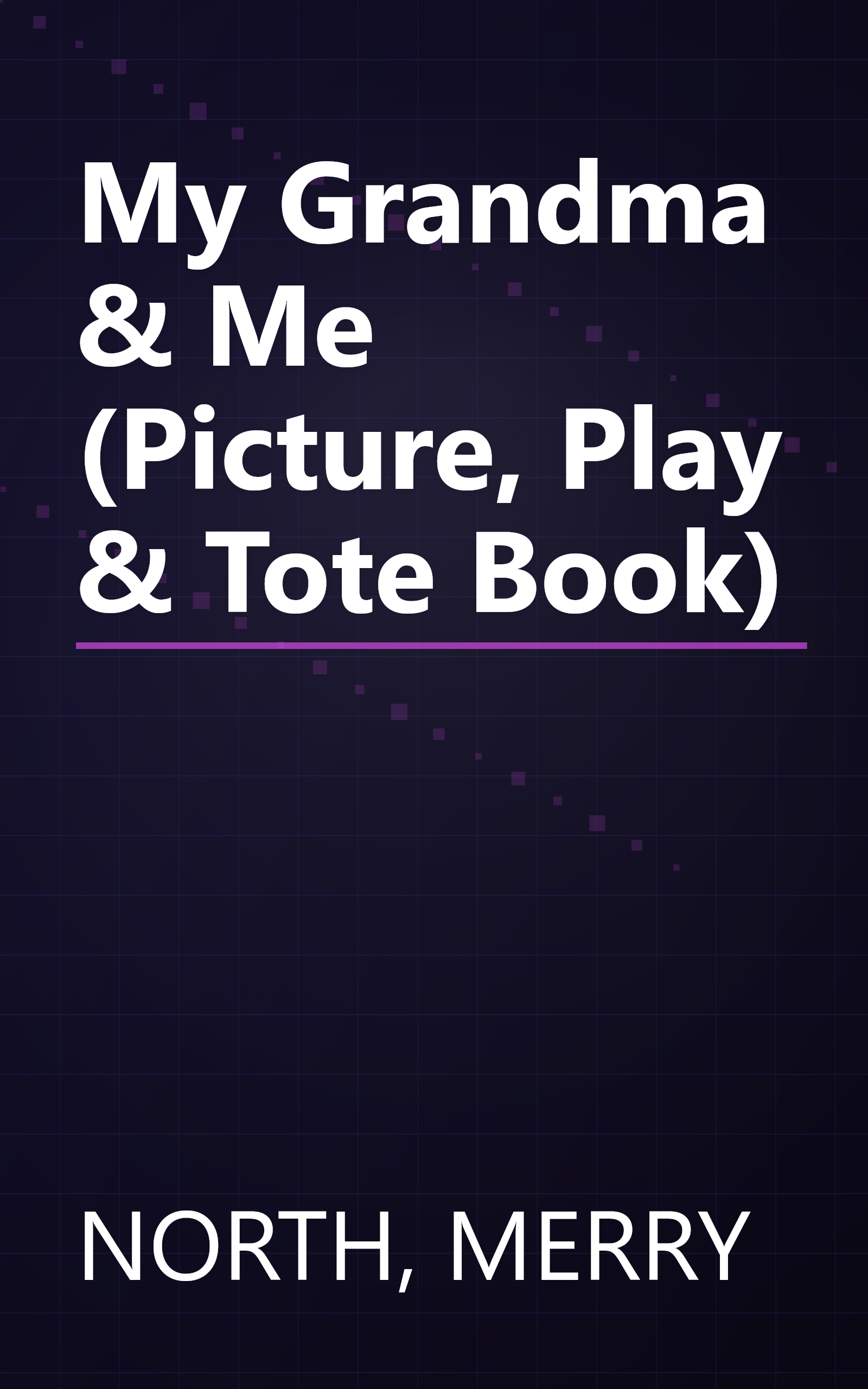 My Grandma & Me (Picture, Play & Tote Book) book cover