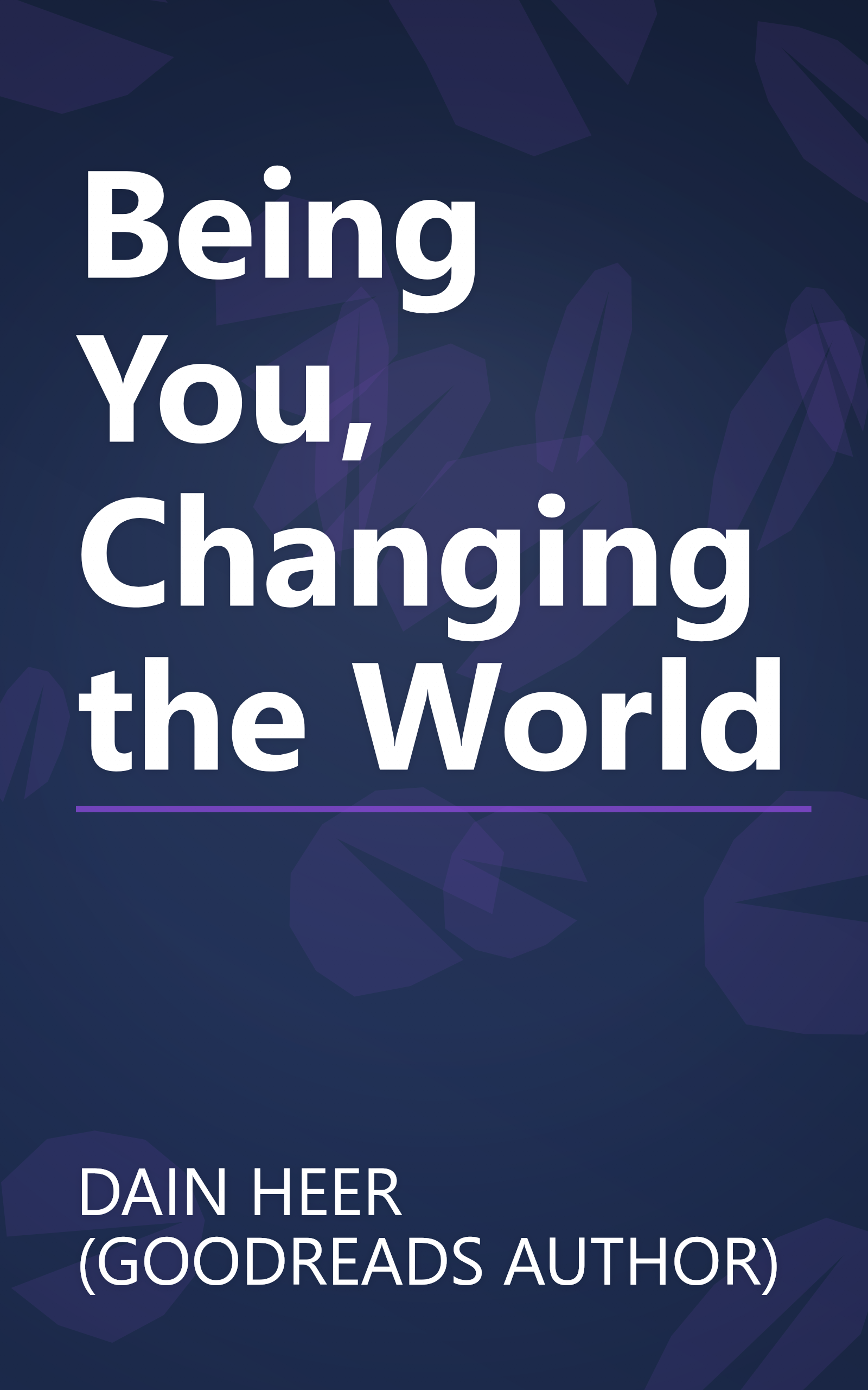 Being You, Changing the World book cover
