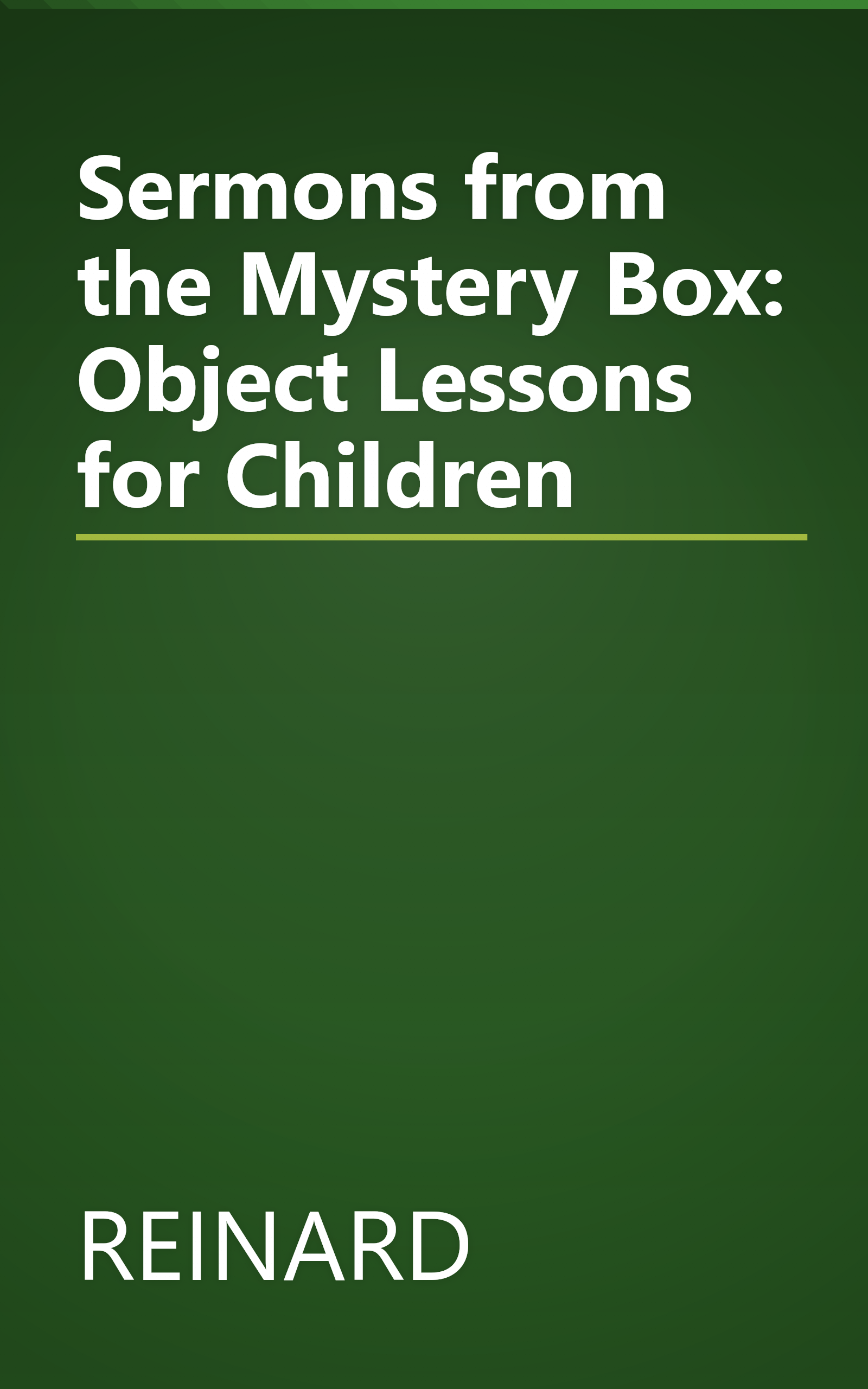 Sermons from the Mystery Box: Object Lessons for Children book cover