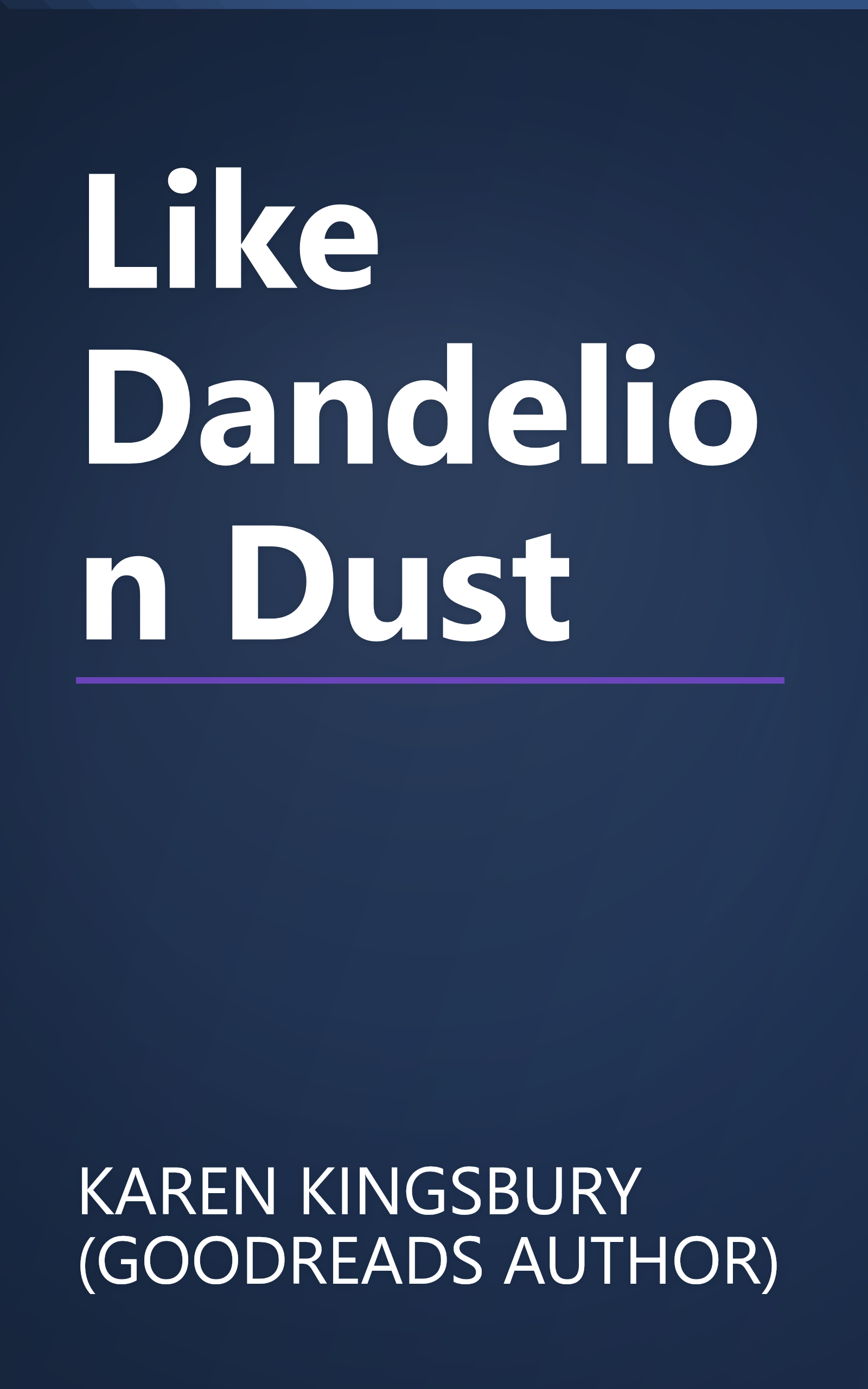 Like Dandelion Dust book cover