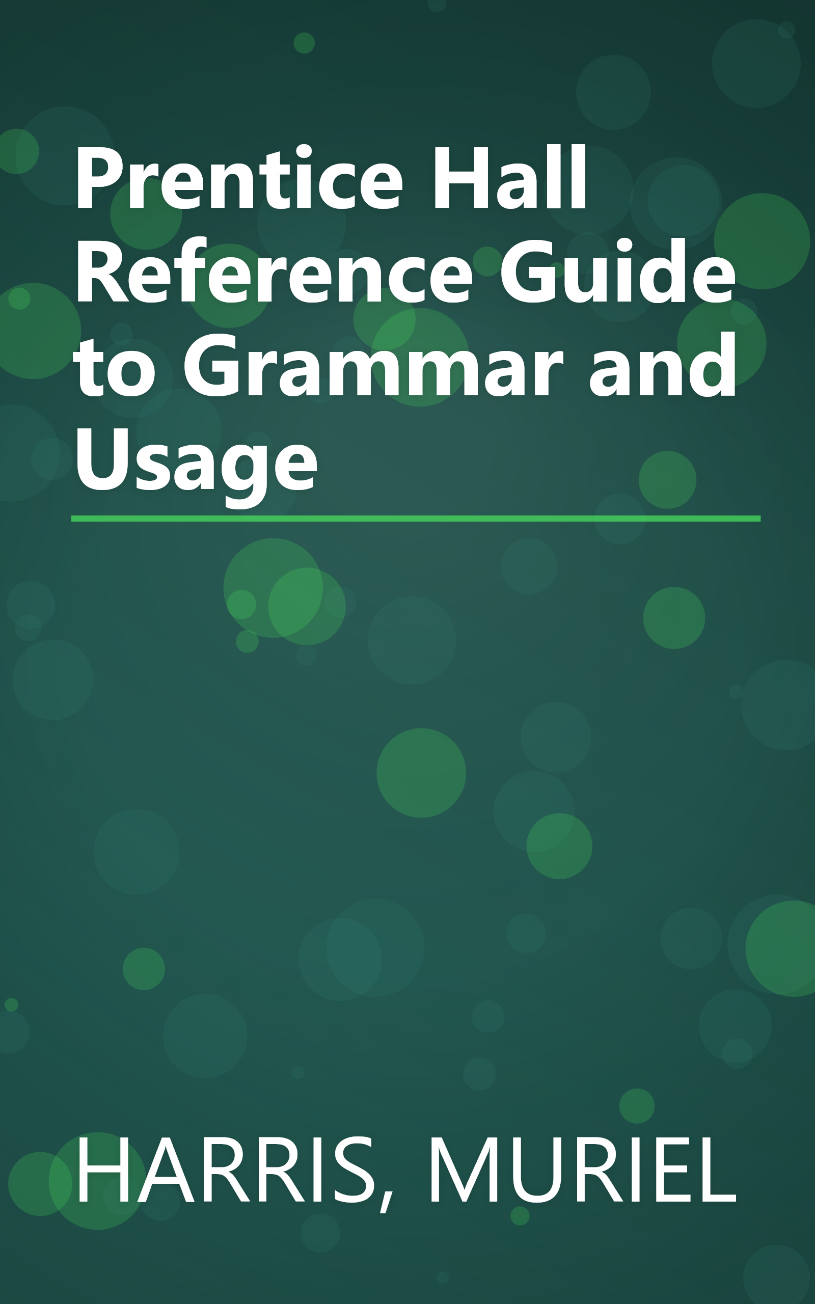Prentice Hall Reference Guide to Grammar and Usage book cover