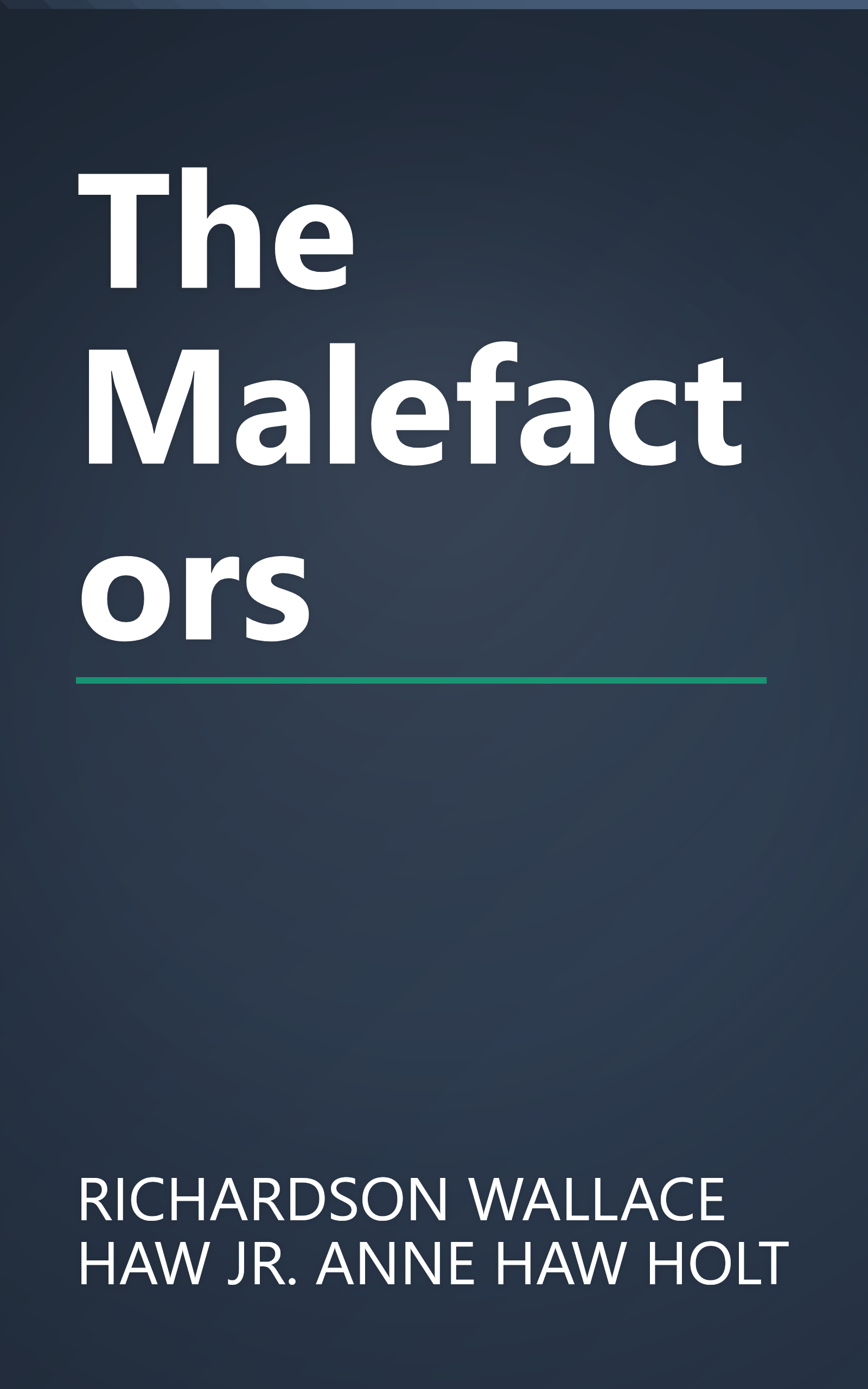 The Malefactors book cover