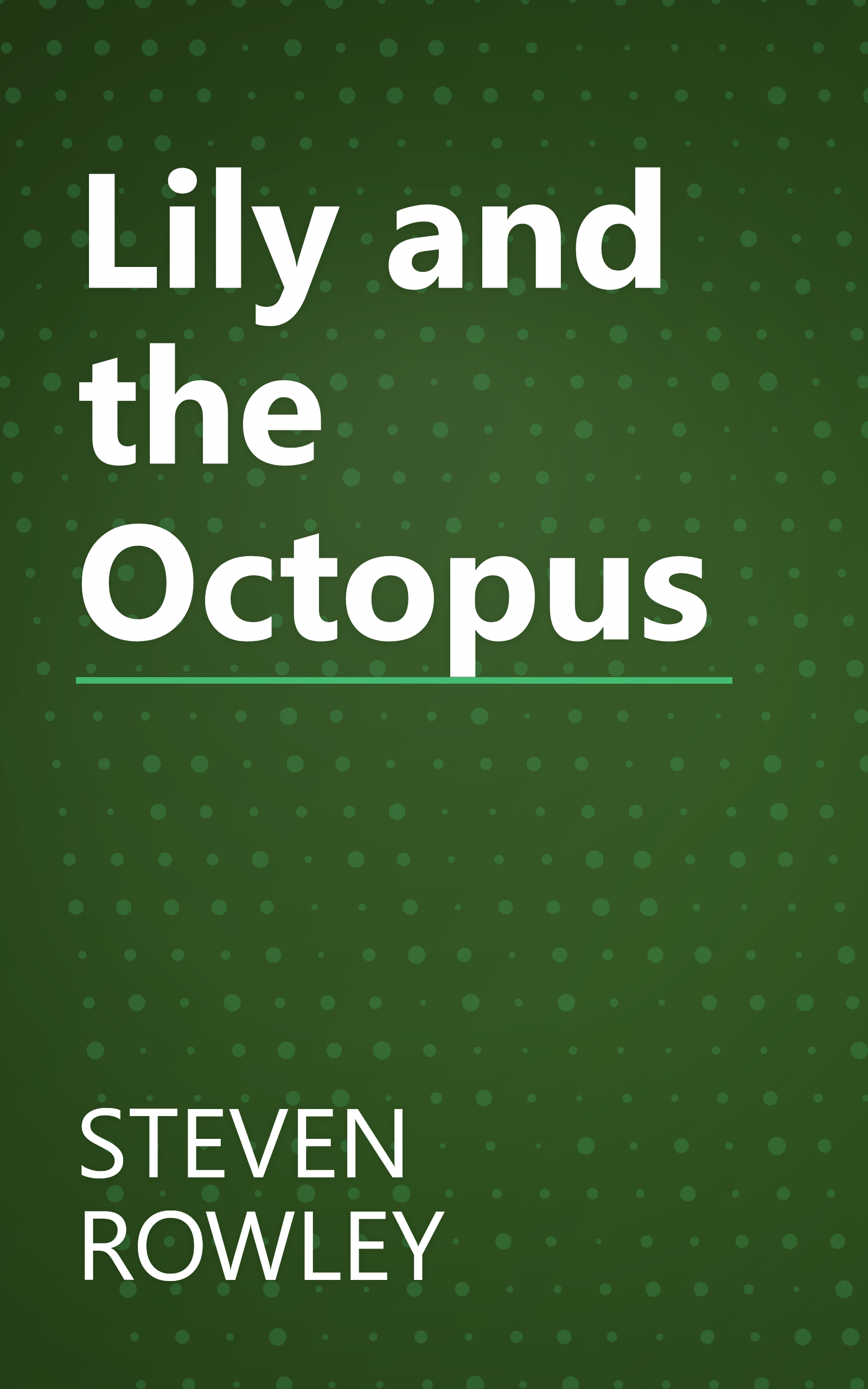 Lily and the Octopus book cover