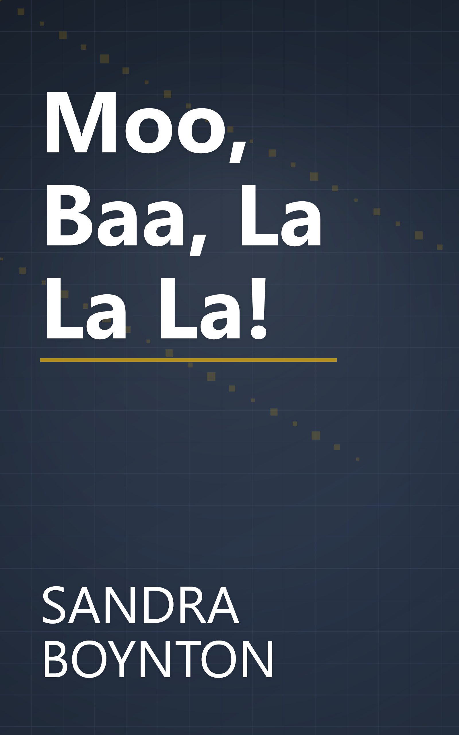 Moo, Baa, La La La! book cover