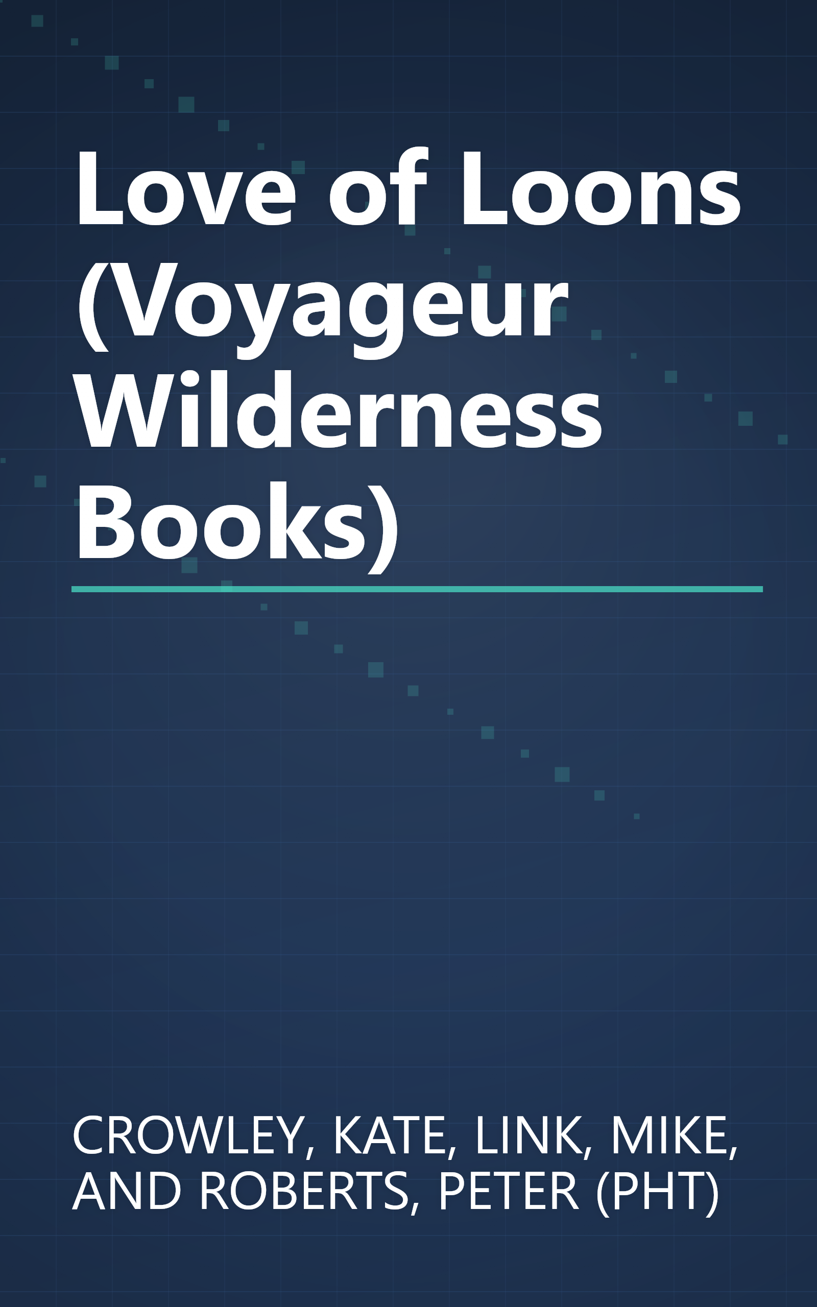 Love of Loons (Voyageur Wilderness Books) book cover