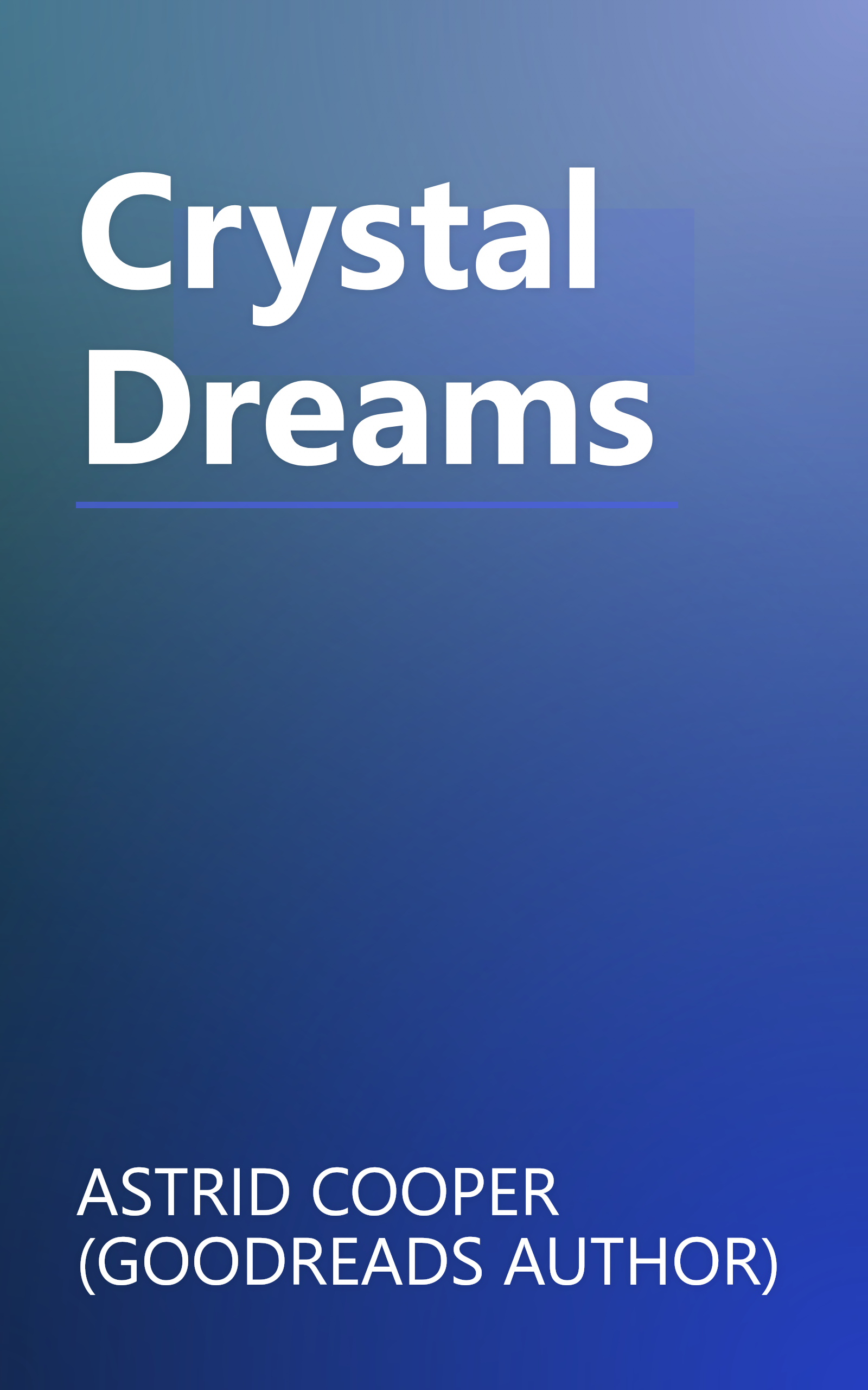 Crystal Dreams book cover