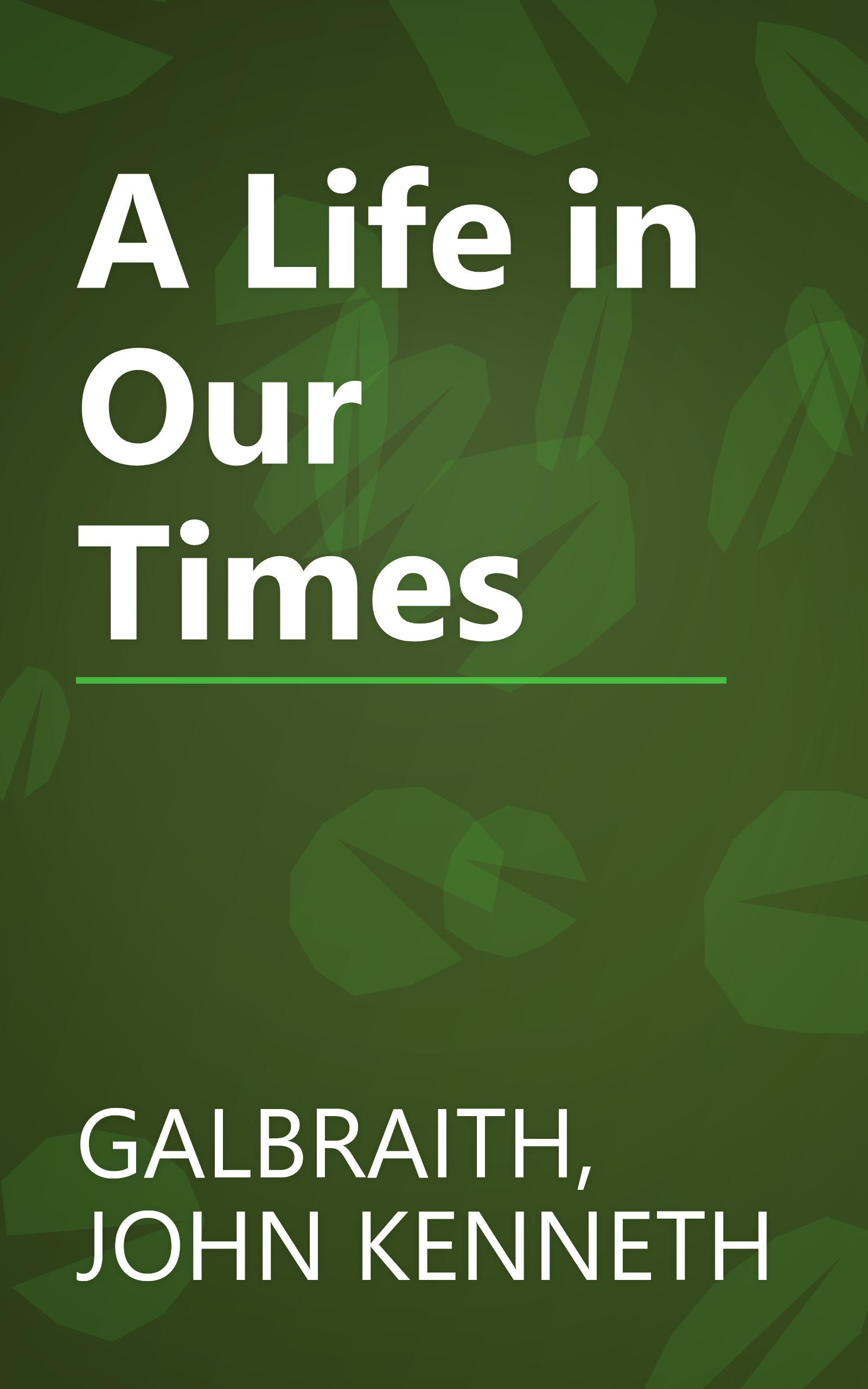 A Life in Our Times book cover