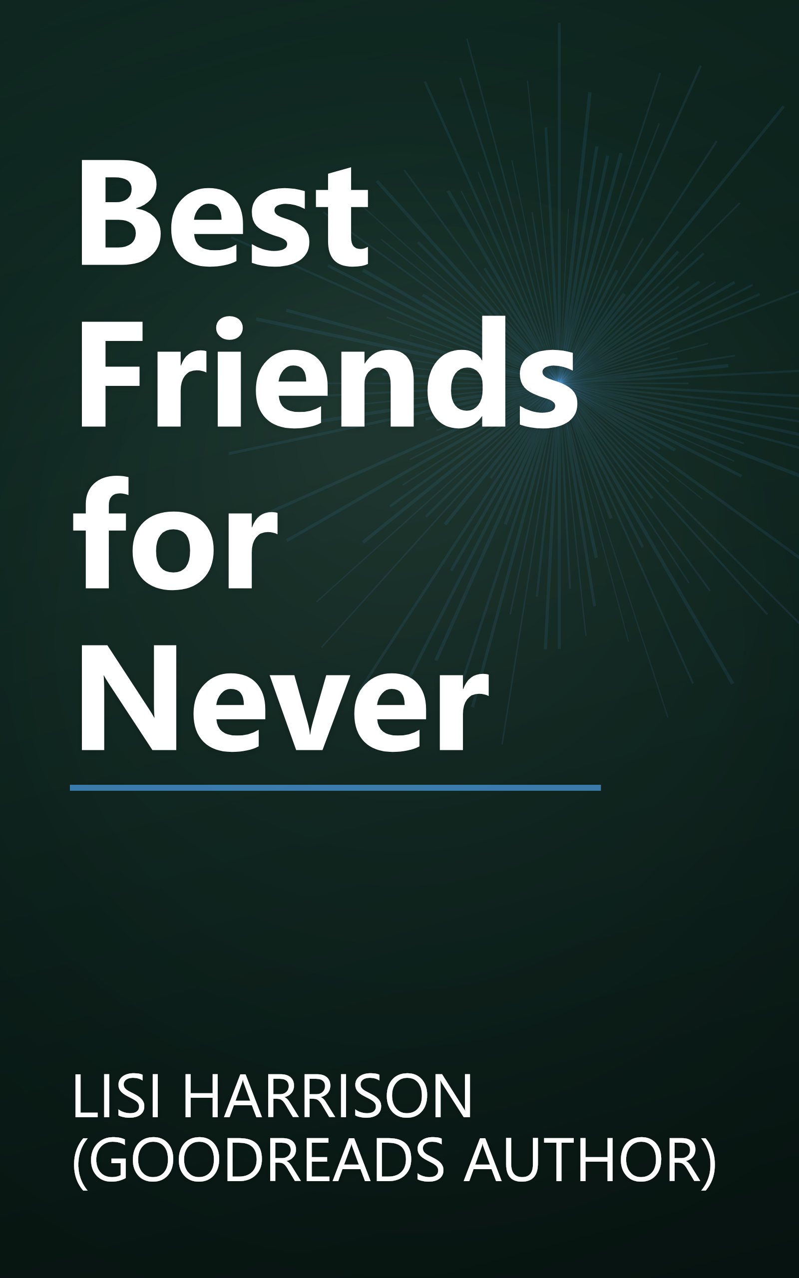 Best Friends for Never book cover