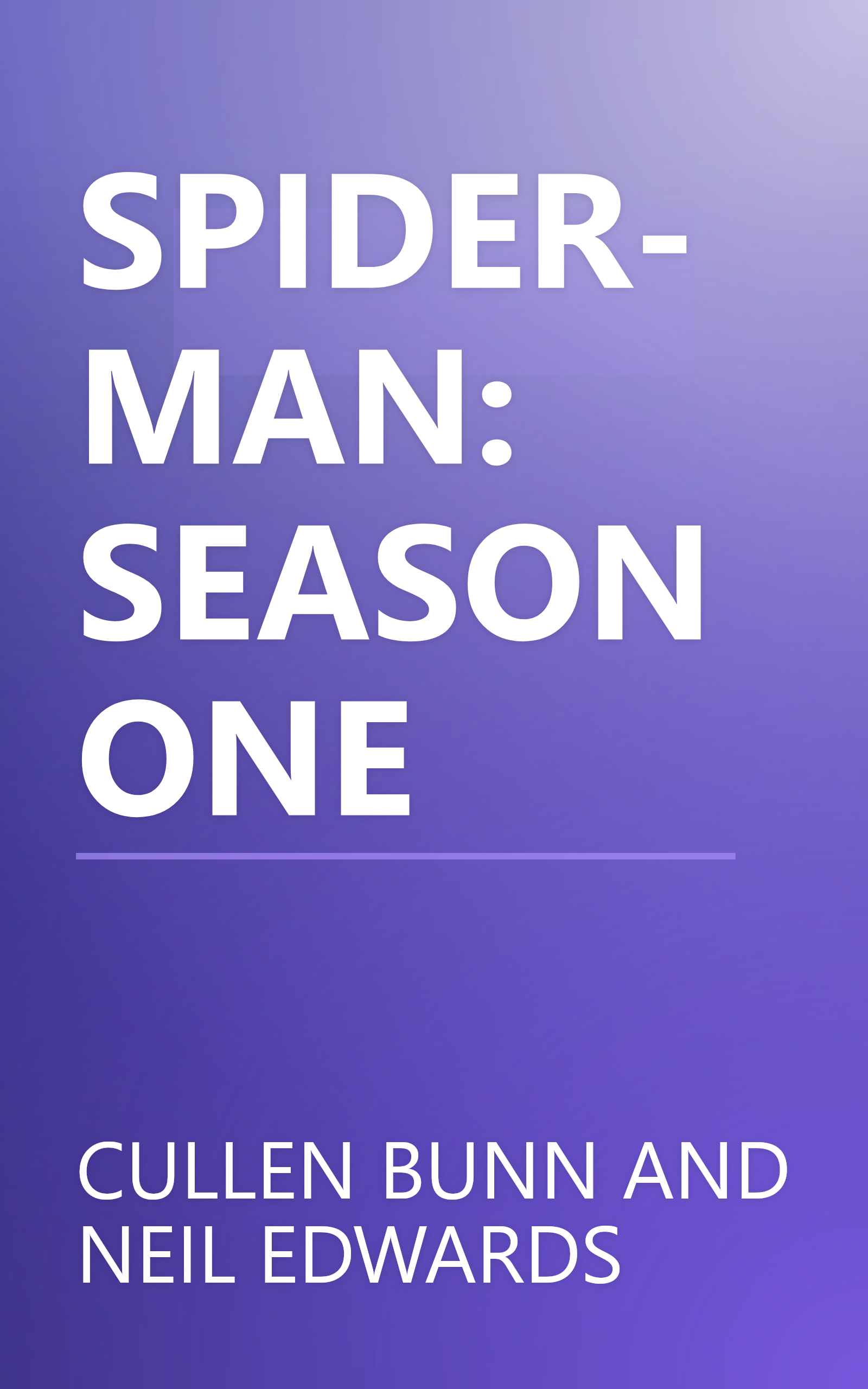 SPIDER-MAN: SEASON ONE book cover