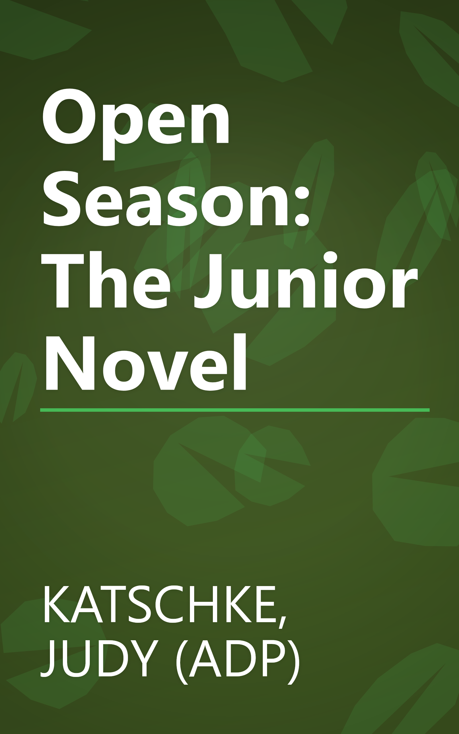 Open Season: The Junior Novel book cover