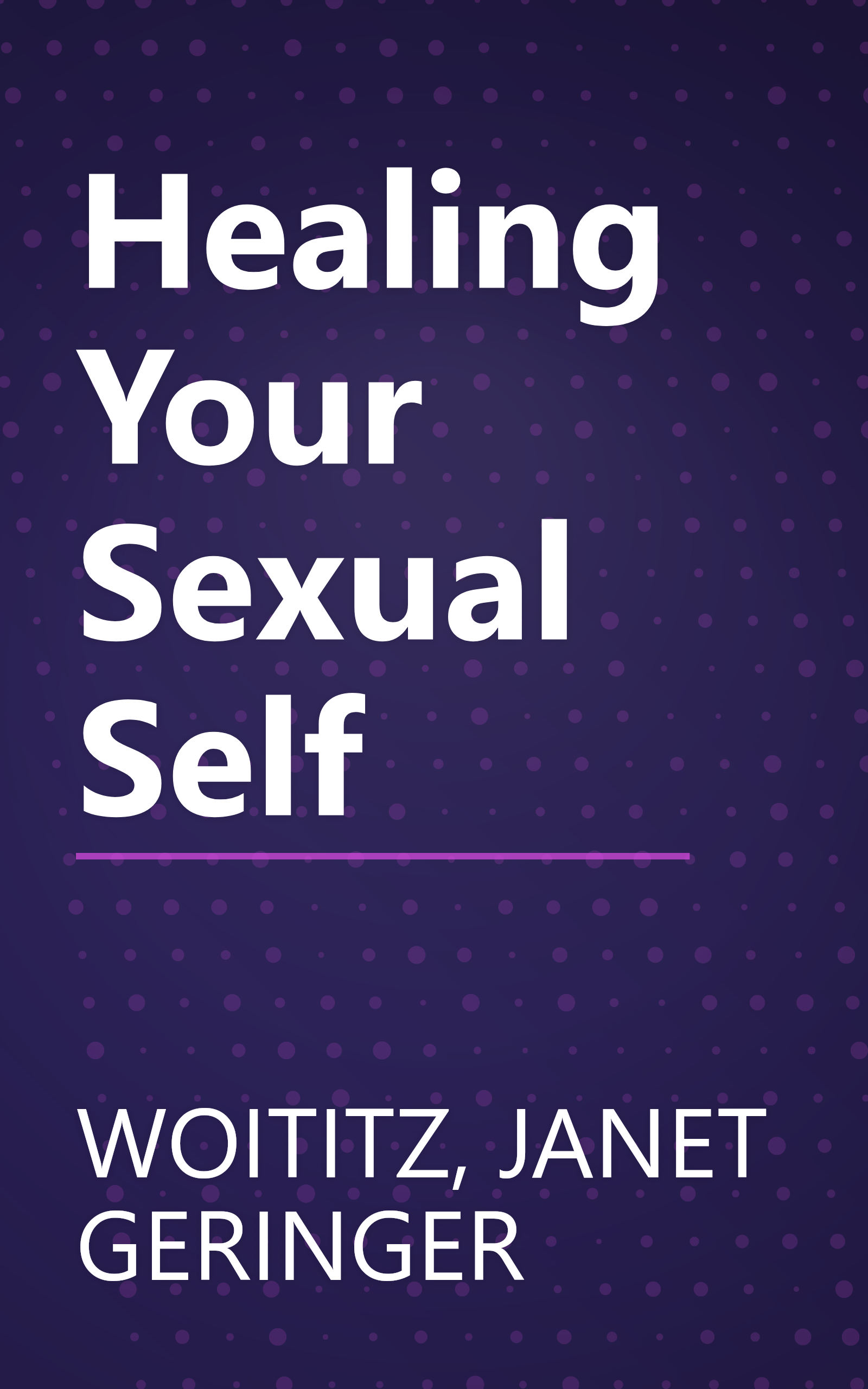 Healing Your Sexual Self book cover
