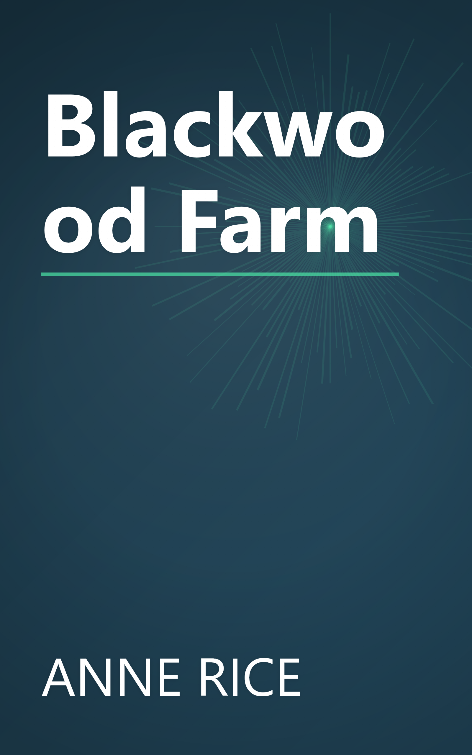 Blackwood Farm book cover