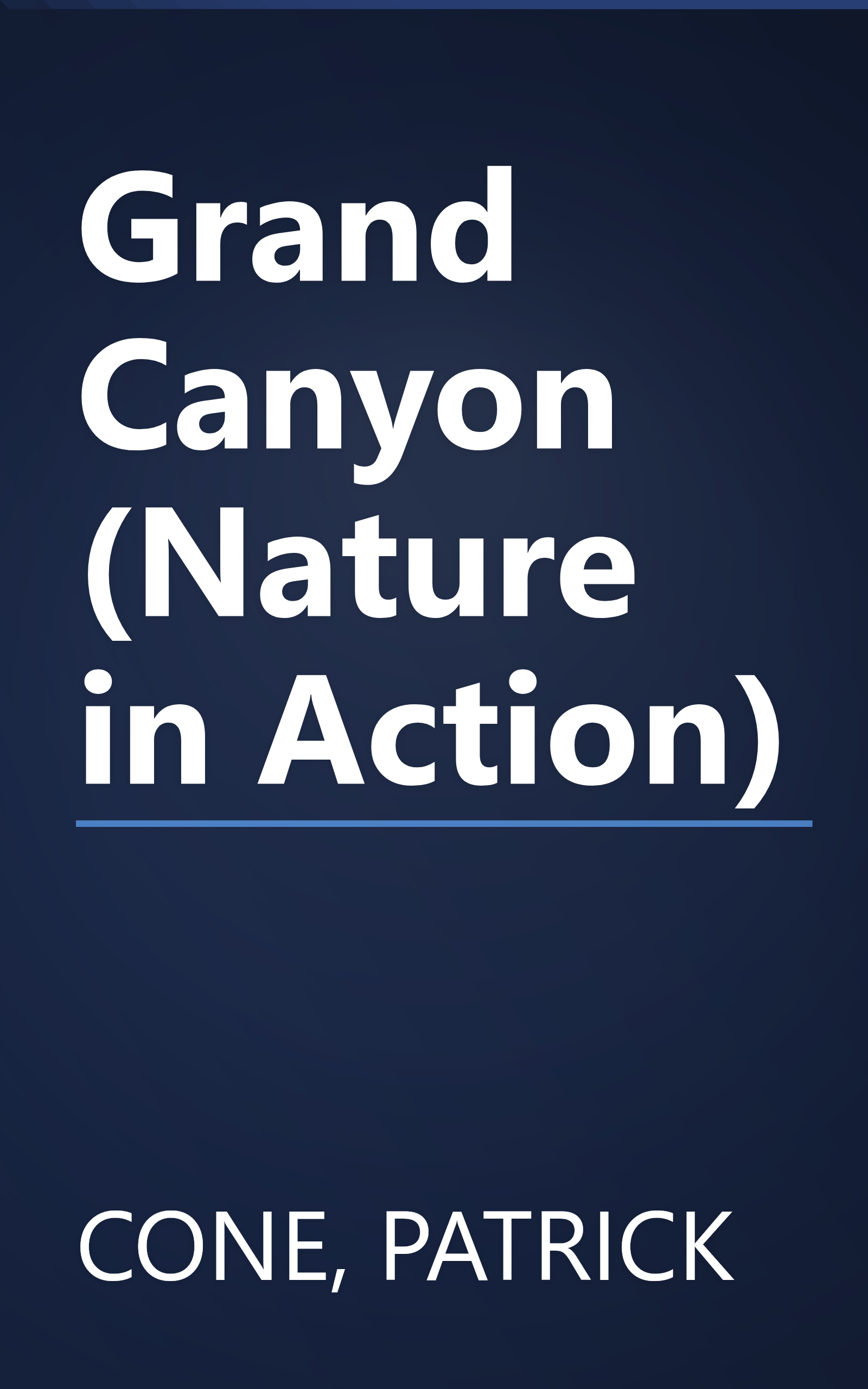 Grand Canyon (Nature in Action) book cover