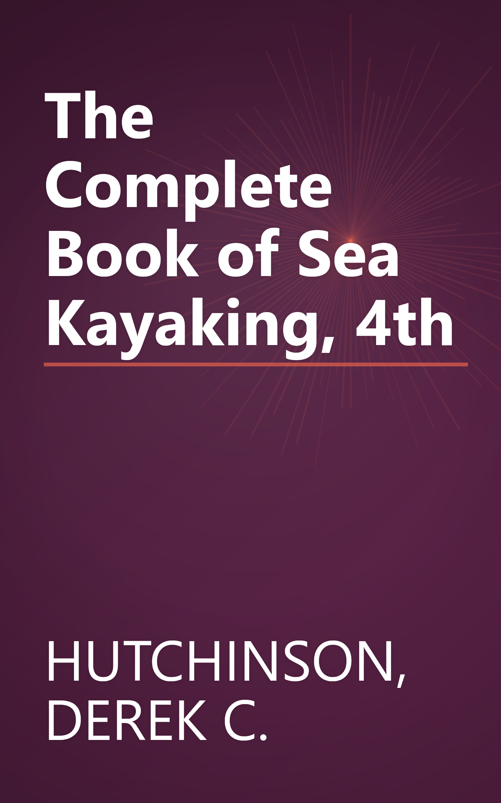 The Complete Book of Sea Kayaking, 4th book cover