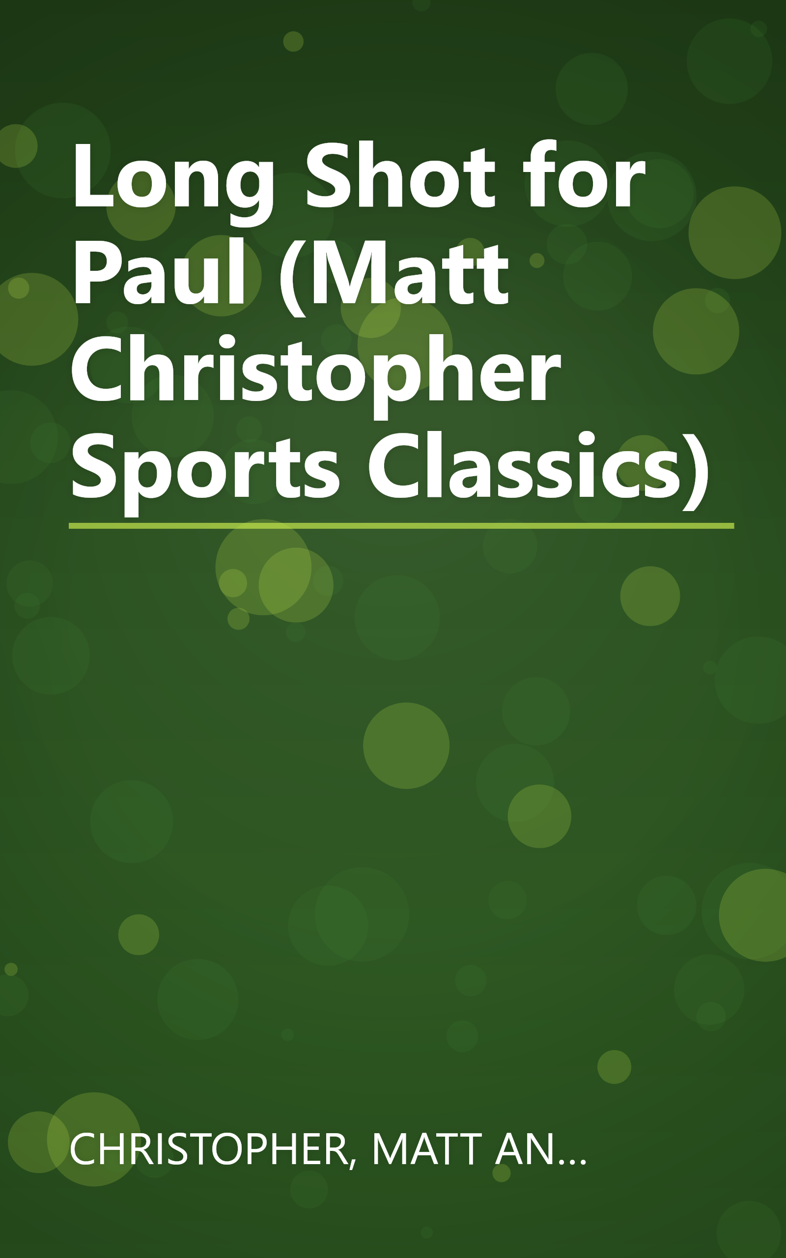 Long Shot for Paul (Matt Christopher Sports Classics) book cover