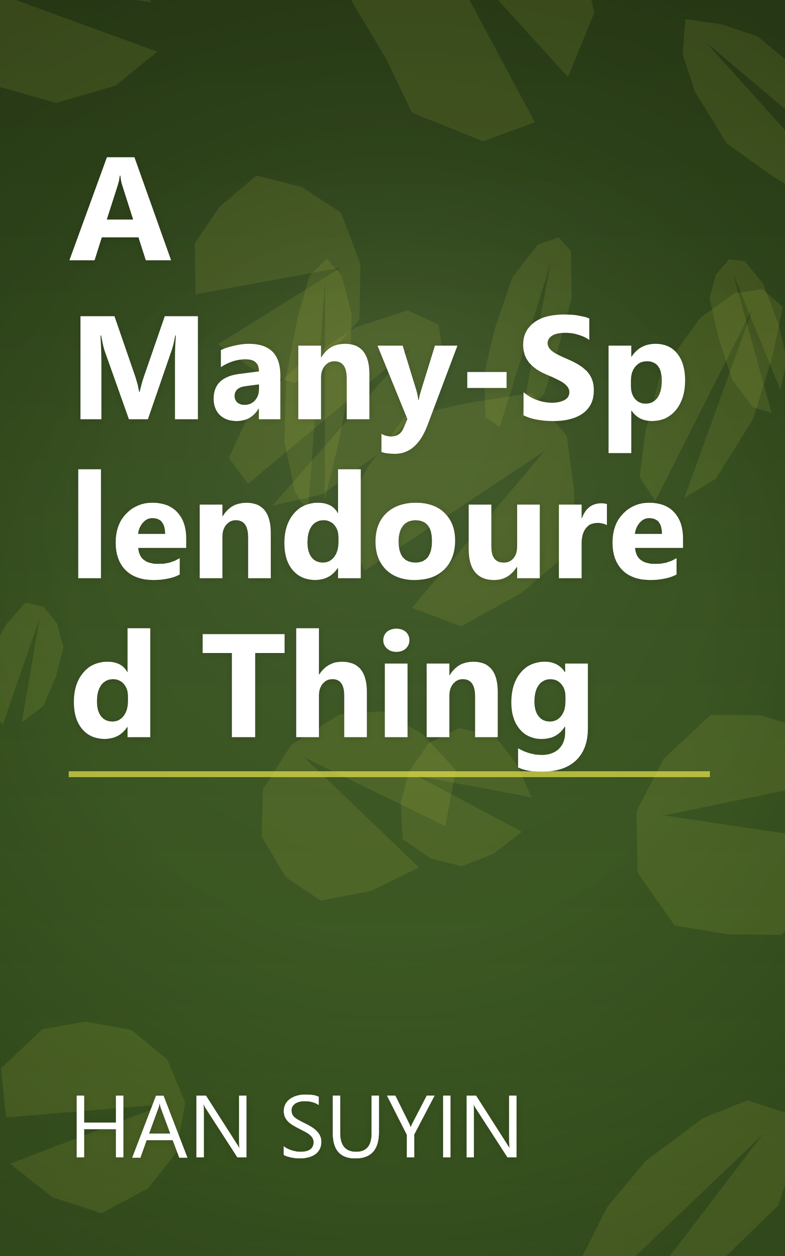 A Many-Splendoured Thing book cover