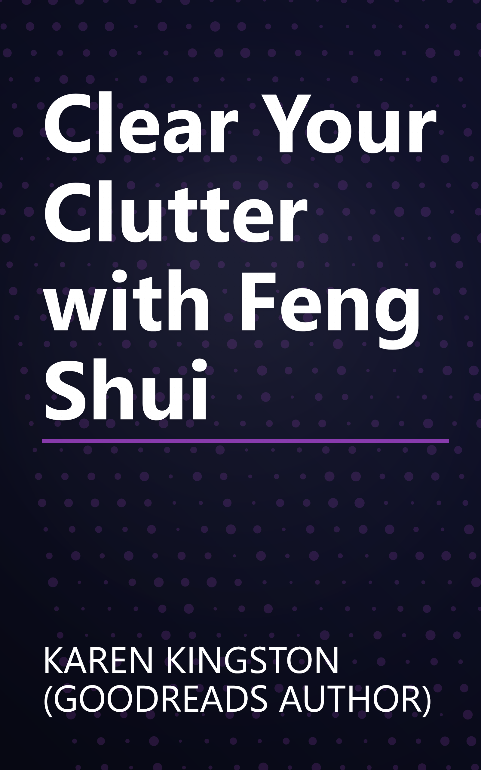 Clear Your Clutter with Feng Shui book cover