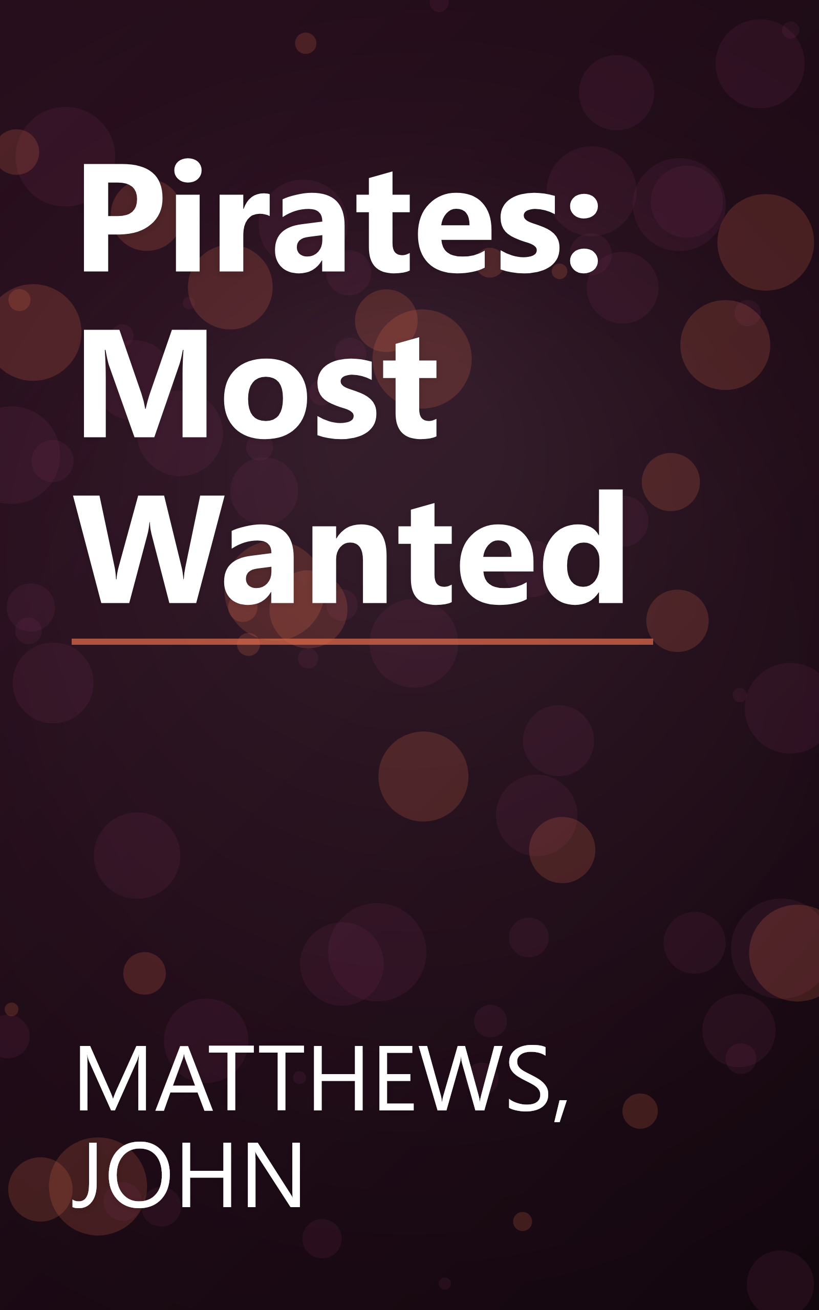 Pirates: Most Wanted book cover