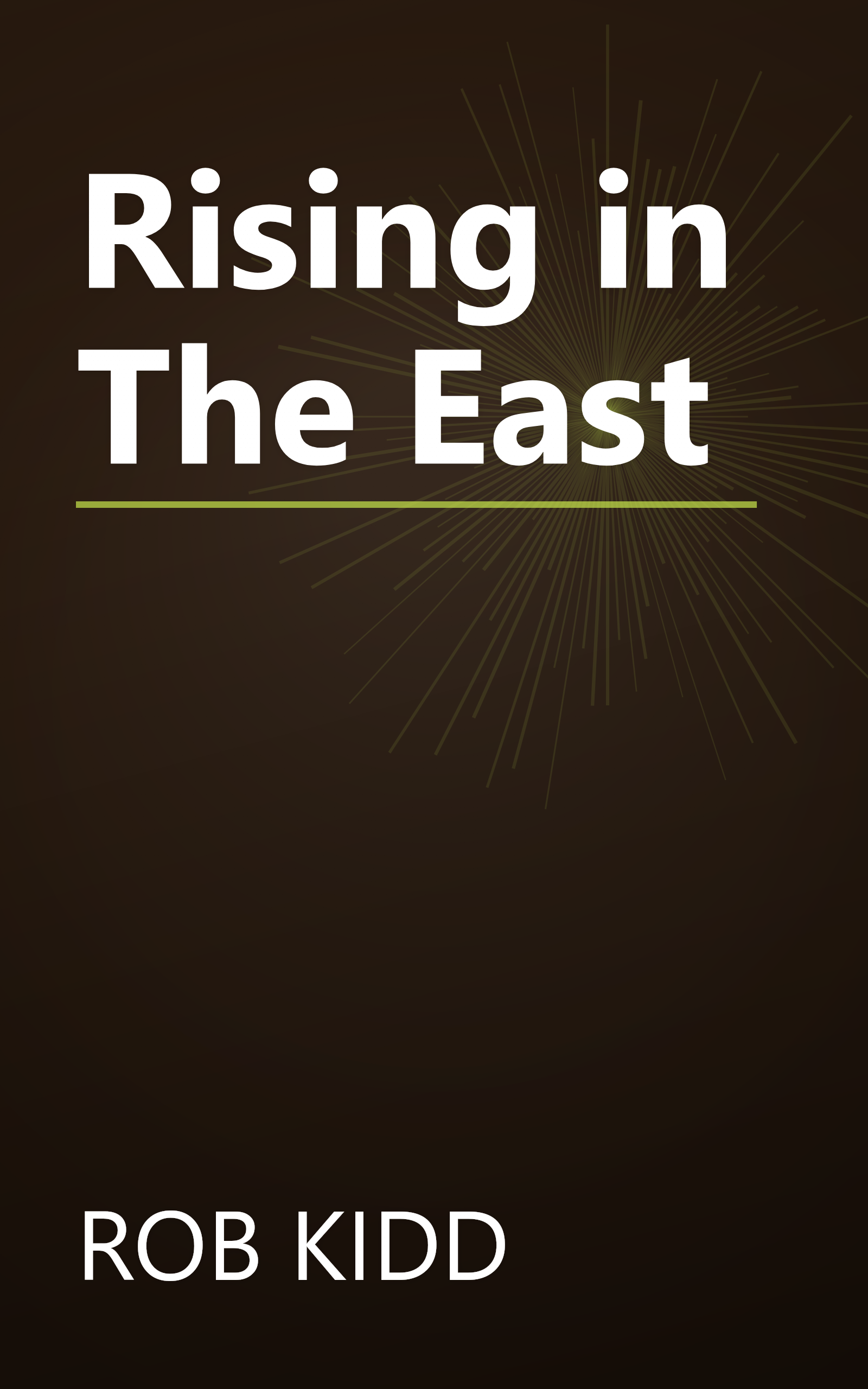 Rising in The East book cover