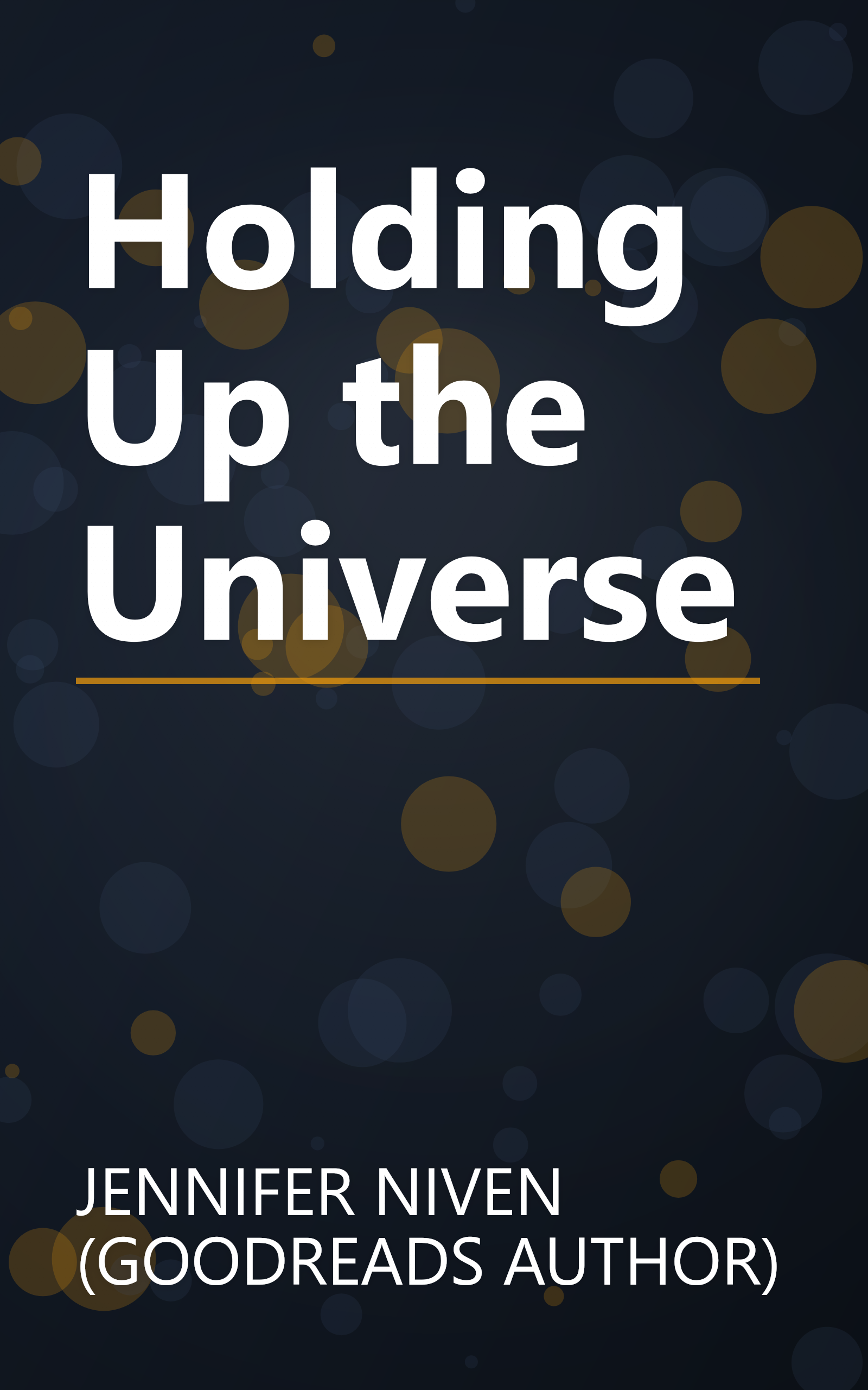 Holding Up the Universe book cover