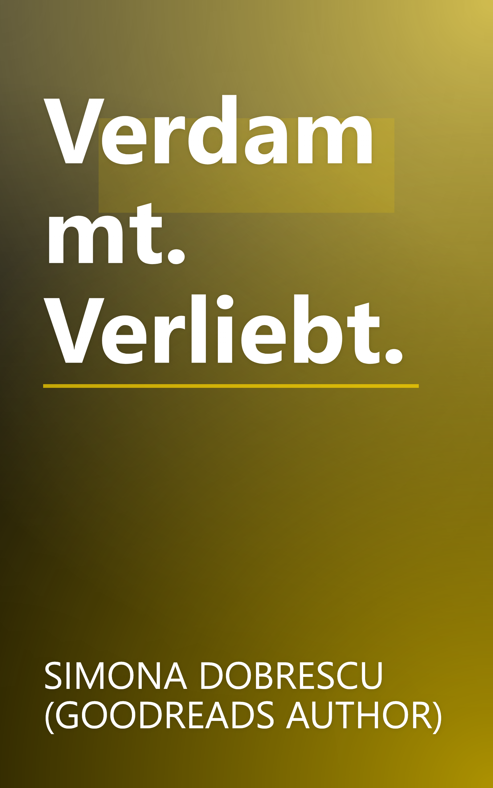 Verdammt. Verliebt. book cover