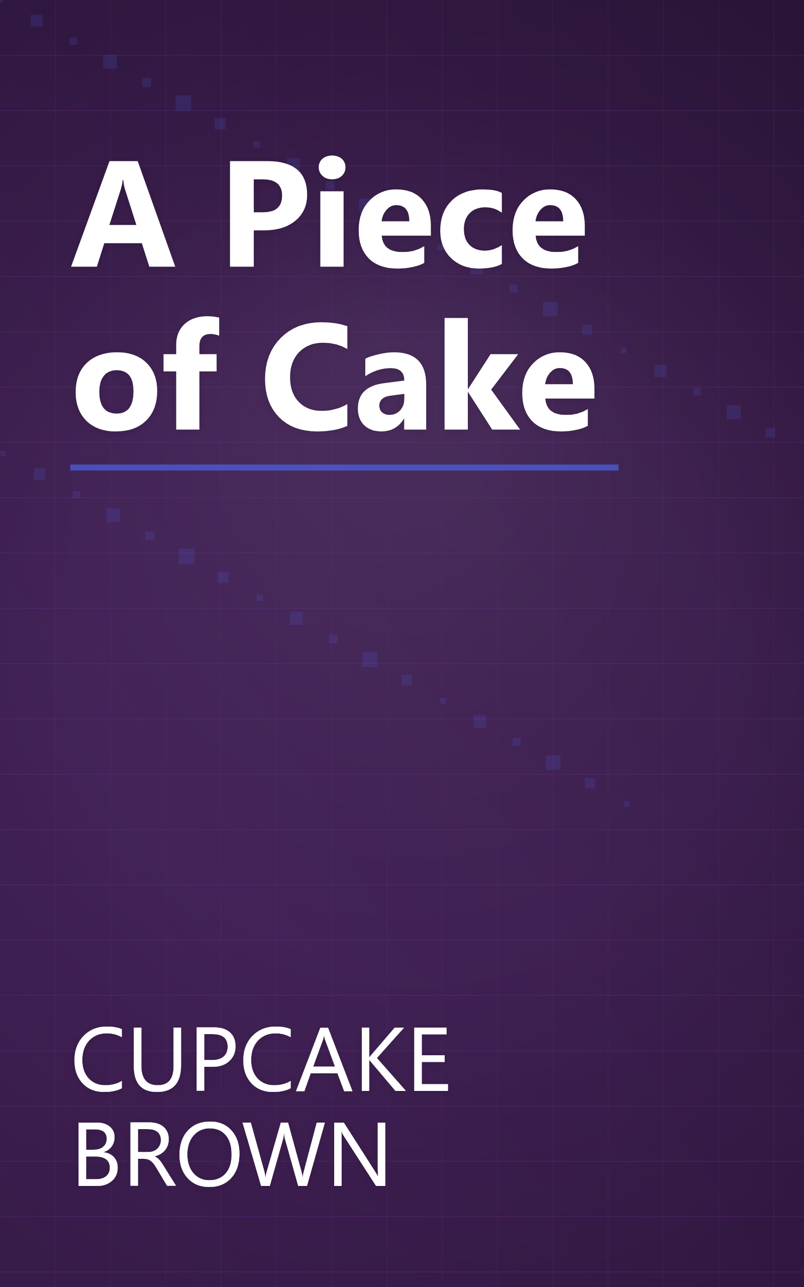 A Piece of Cake book cover