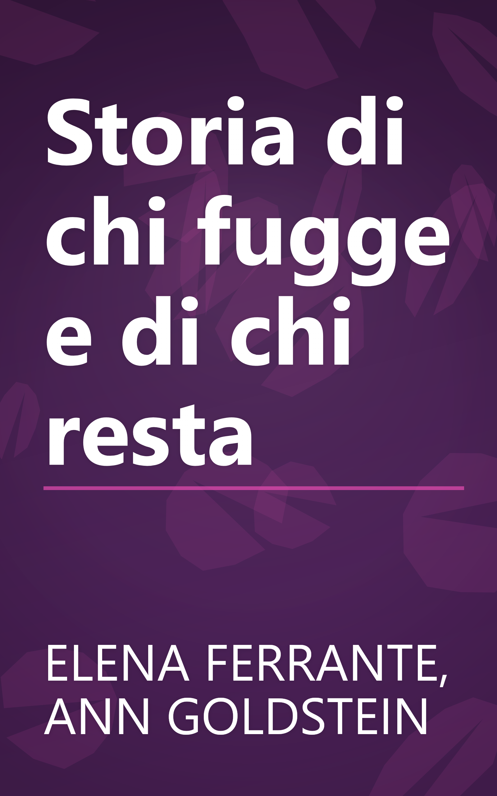 Storia di chi fugge e di chi resta book cover