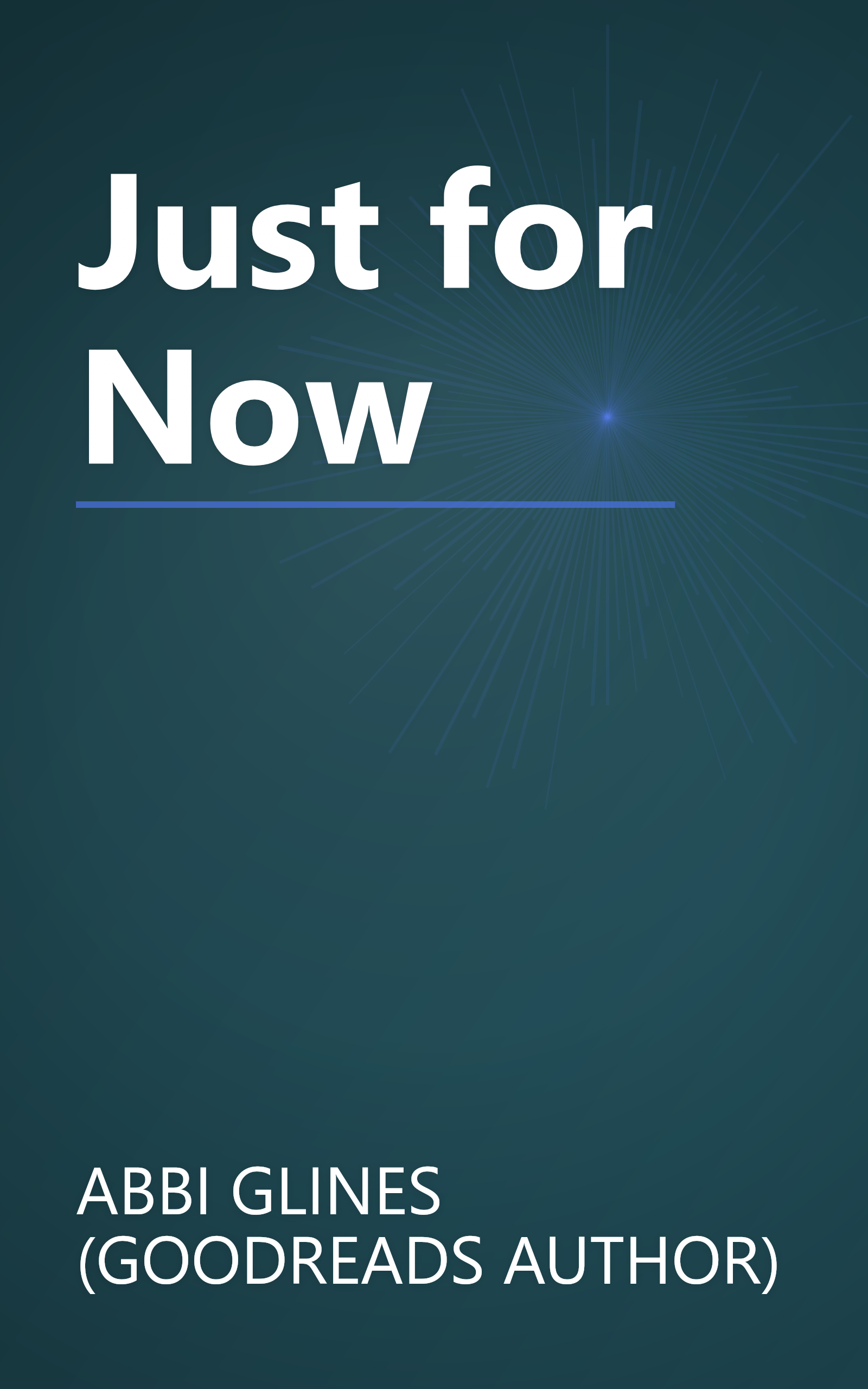 Just for Now book cover