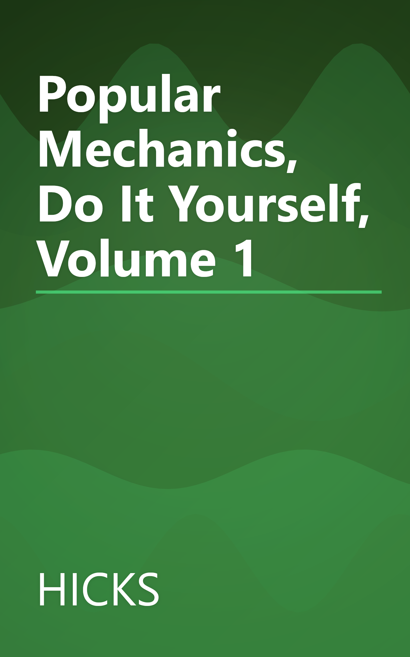 Popular Mechanics, Do It Yourself, Volume 1 book cover