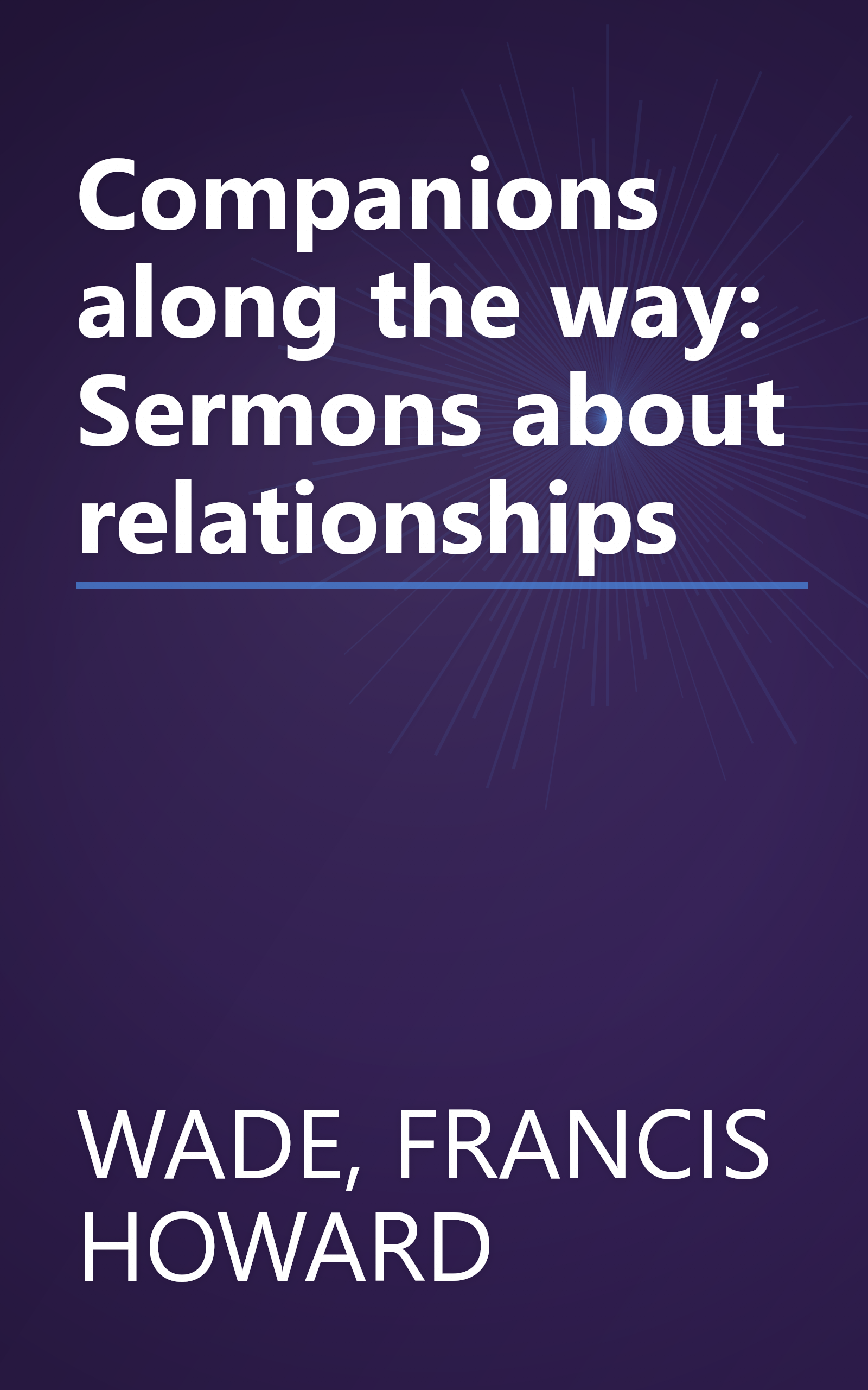 Companions along the way: Sermons about relationships book cover