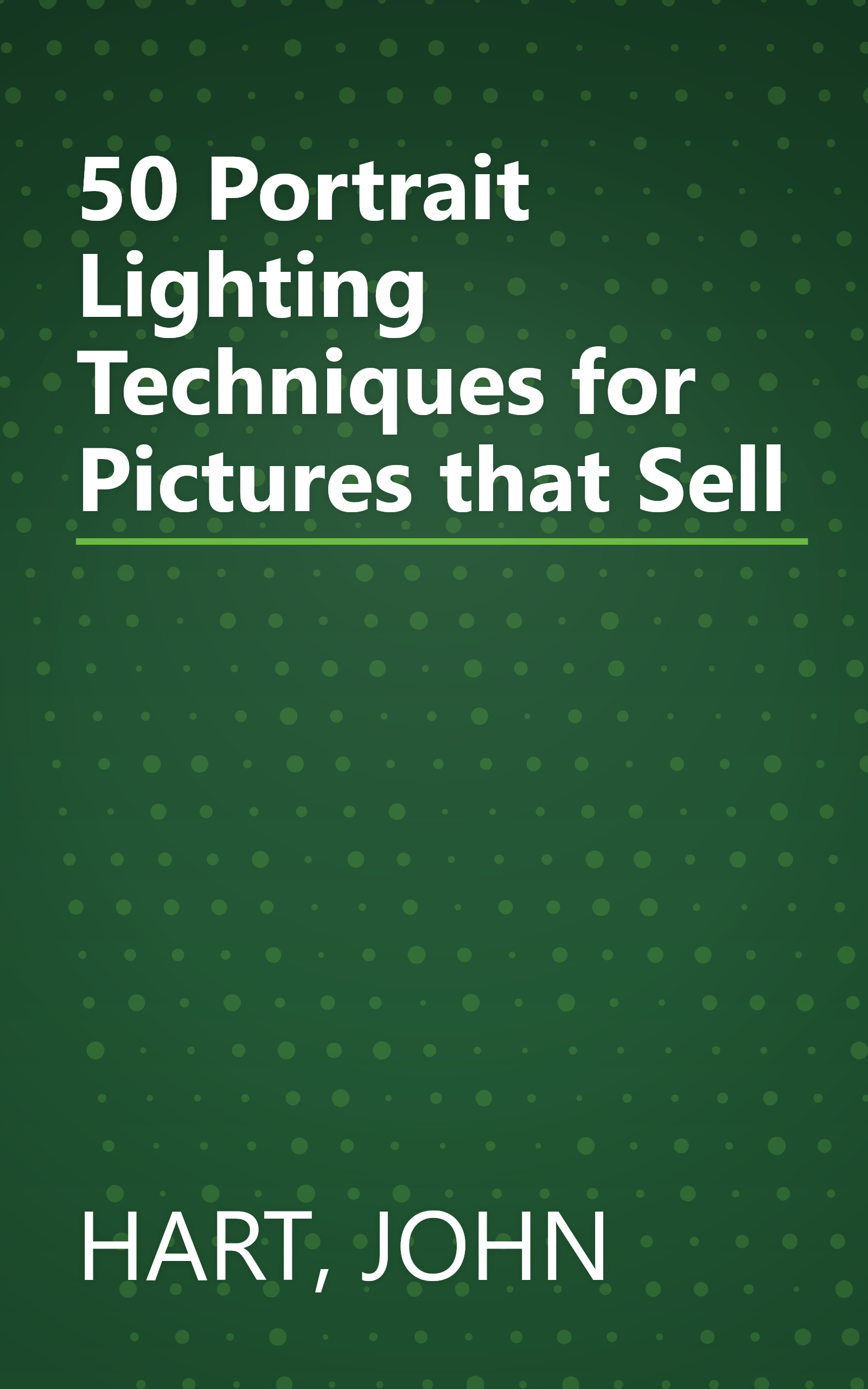 50 Portrait Lighting Techniques for Pictures that Sell book cover