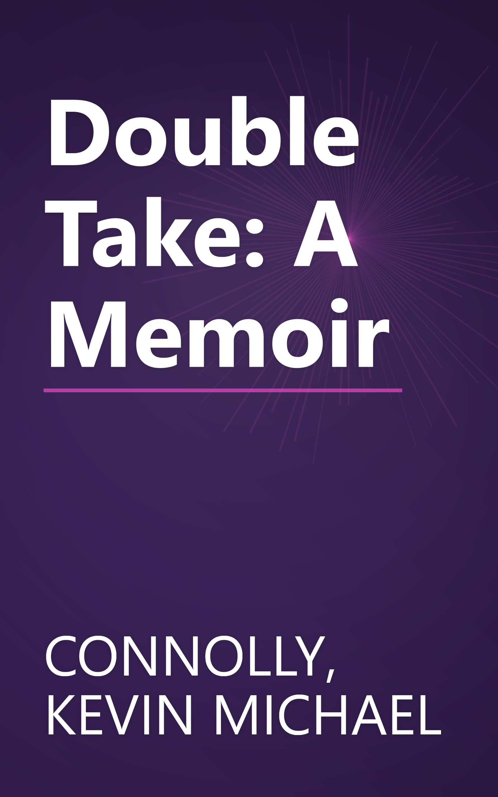 Double Take: A Memoir book cover
