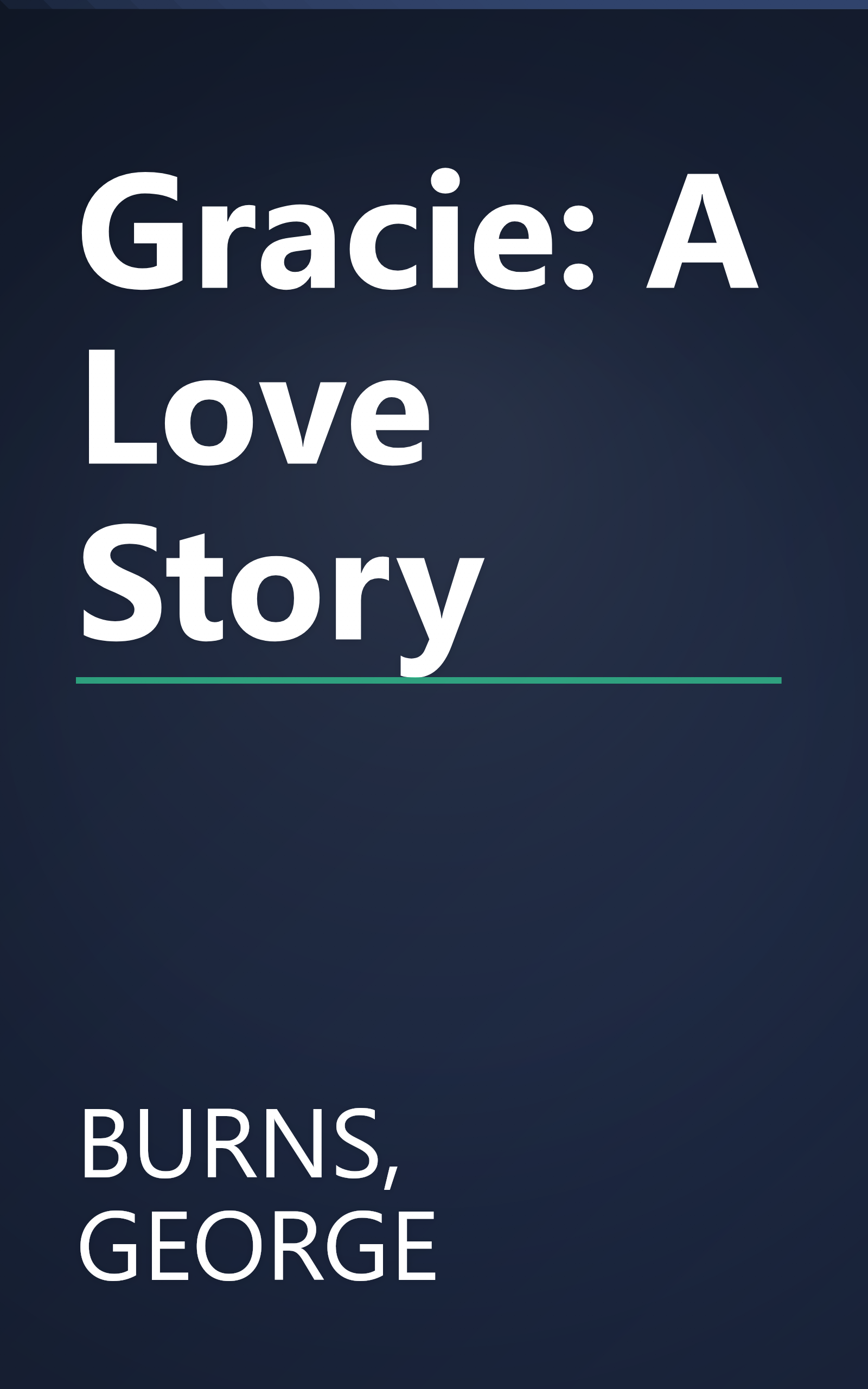 Gracie: A Love Story book cover