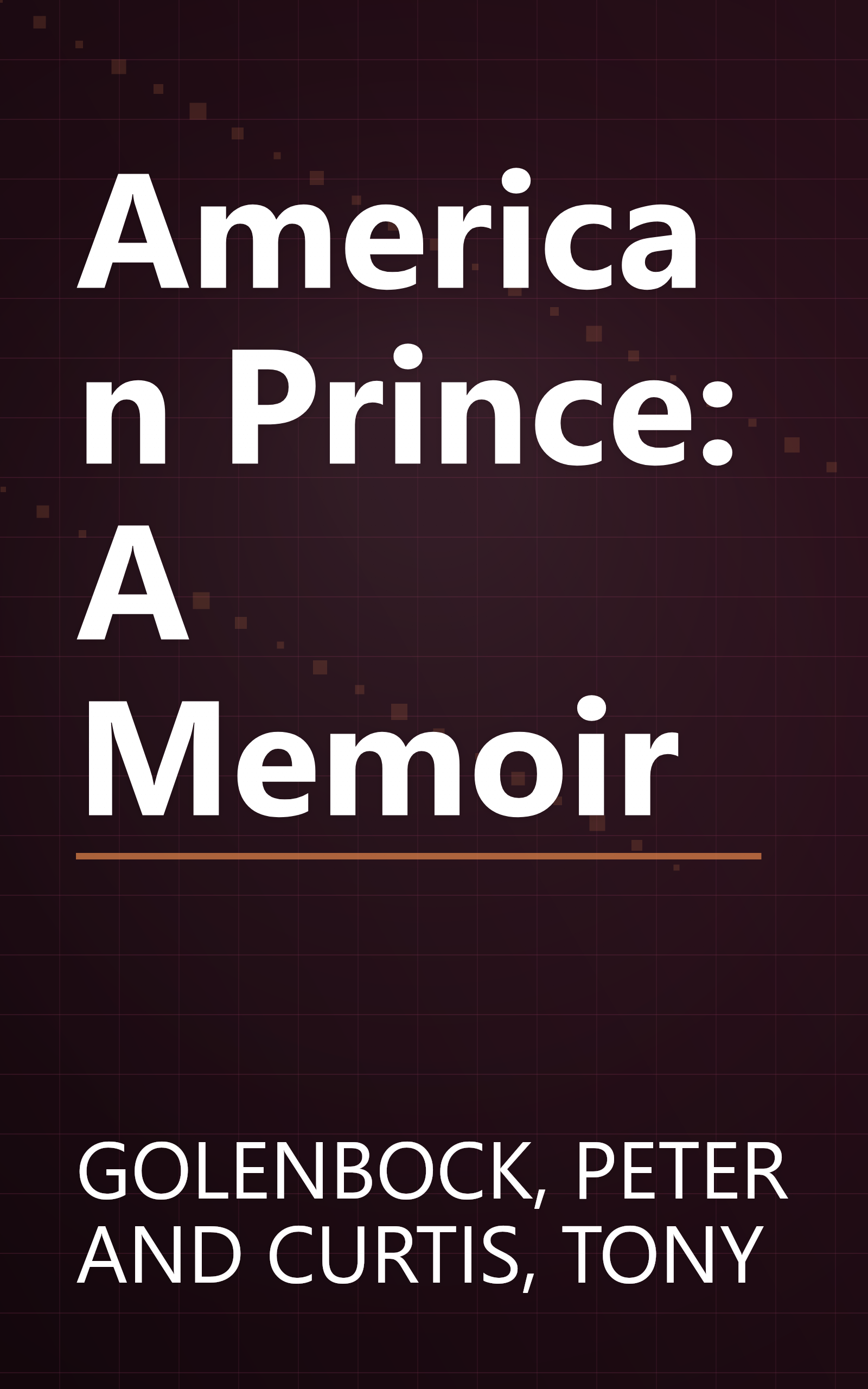 American Prince: A Memoir book cover
