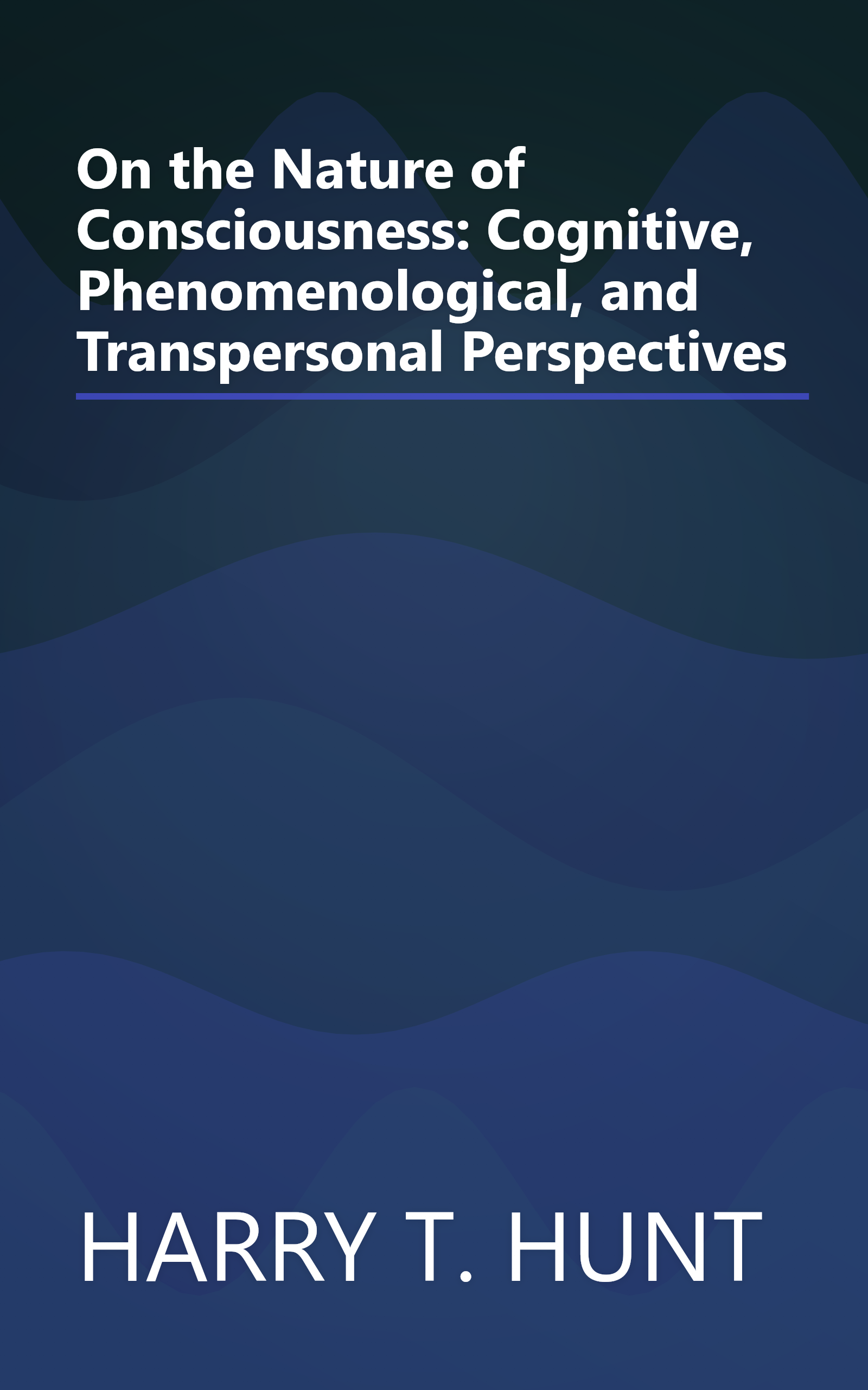 On the Nature of Consciousness: Cognitive, Phenomenological, and Transpersonal Perspectives book cover