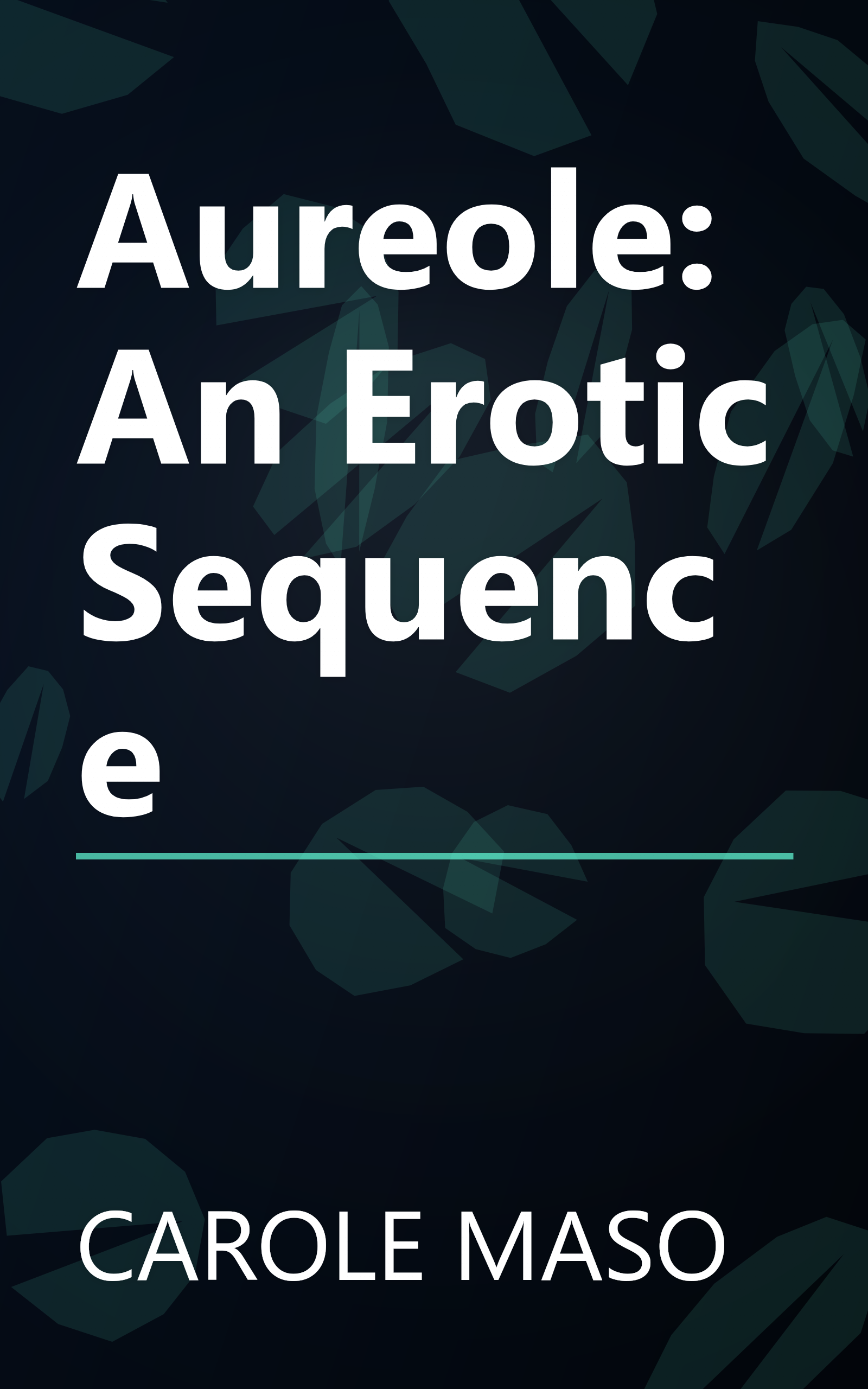 Aureole: An Erotic Sequence book cover