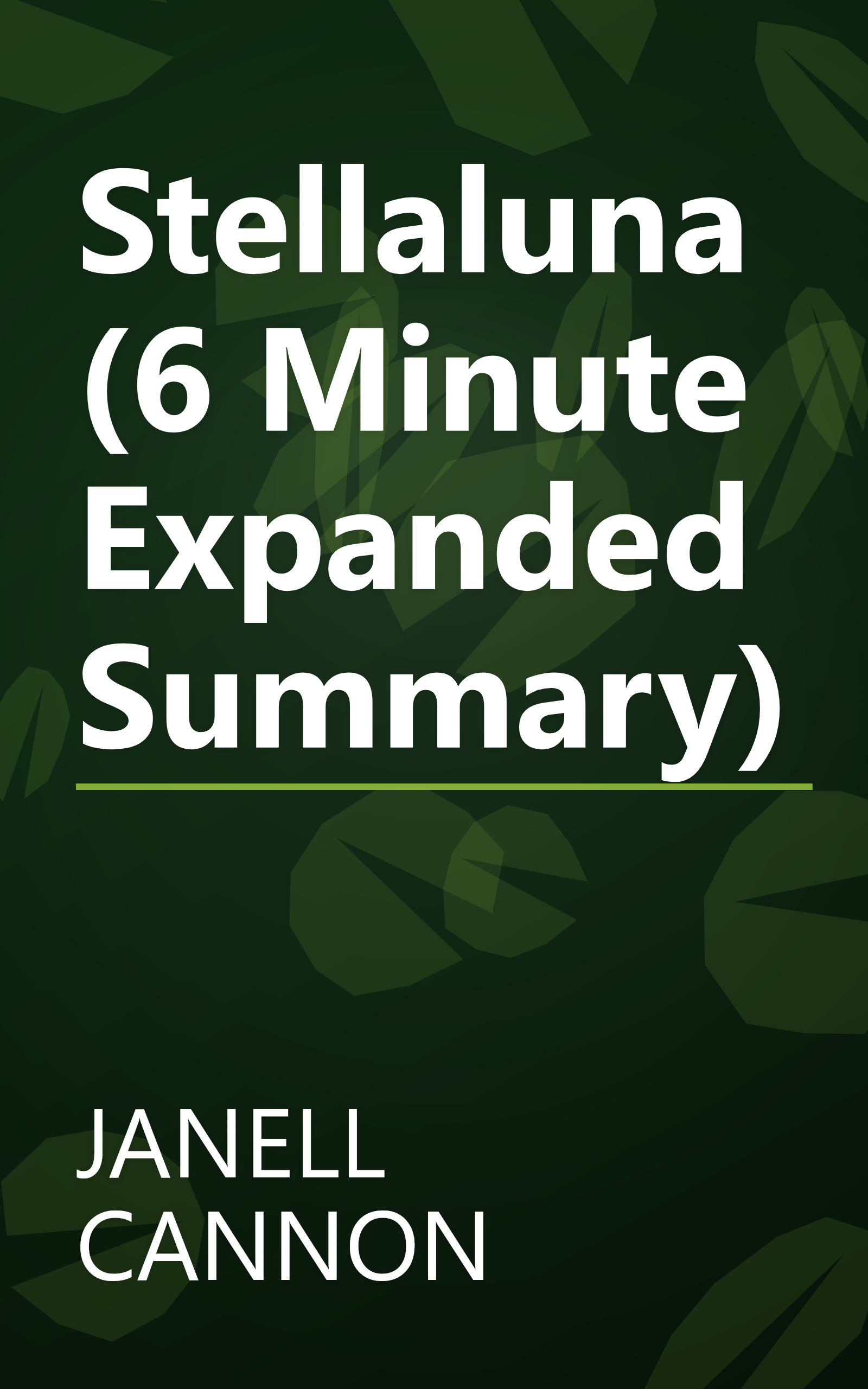 Stellaluna (6 Minute   Expanded Summary) book cover