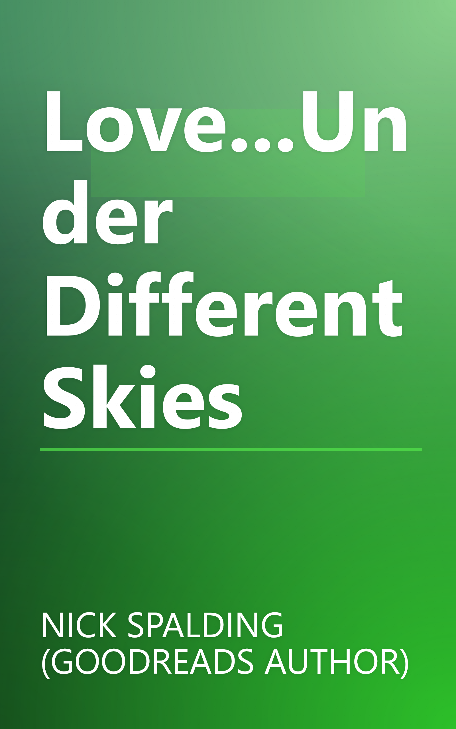 Love...Under Different Skies book cover