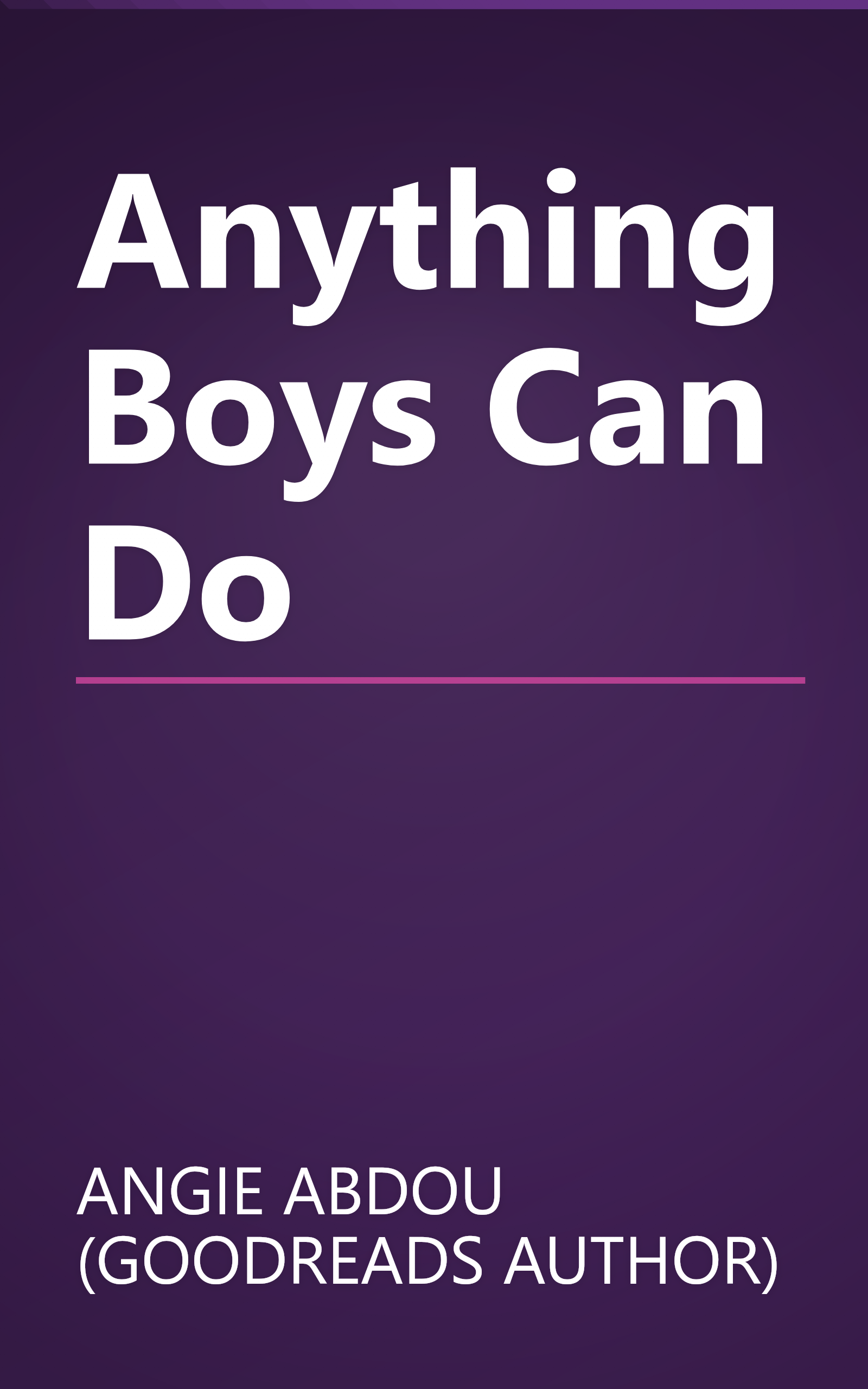 Anything Boys Can Do book cover