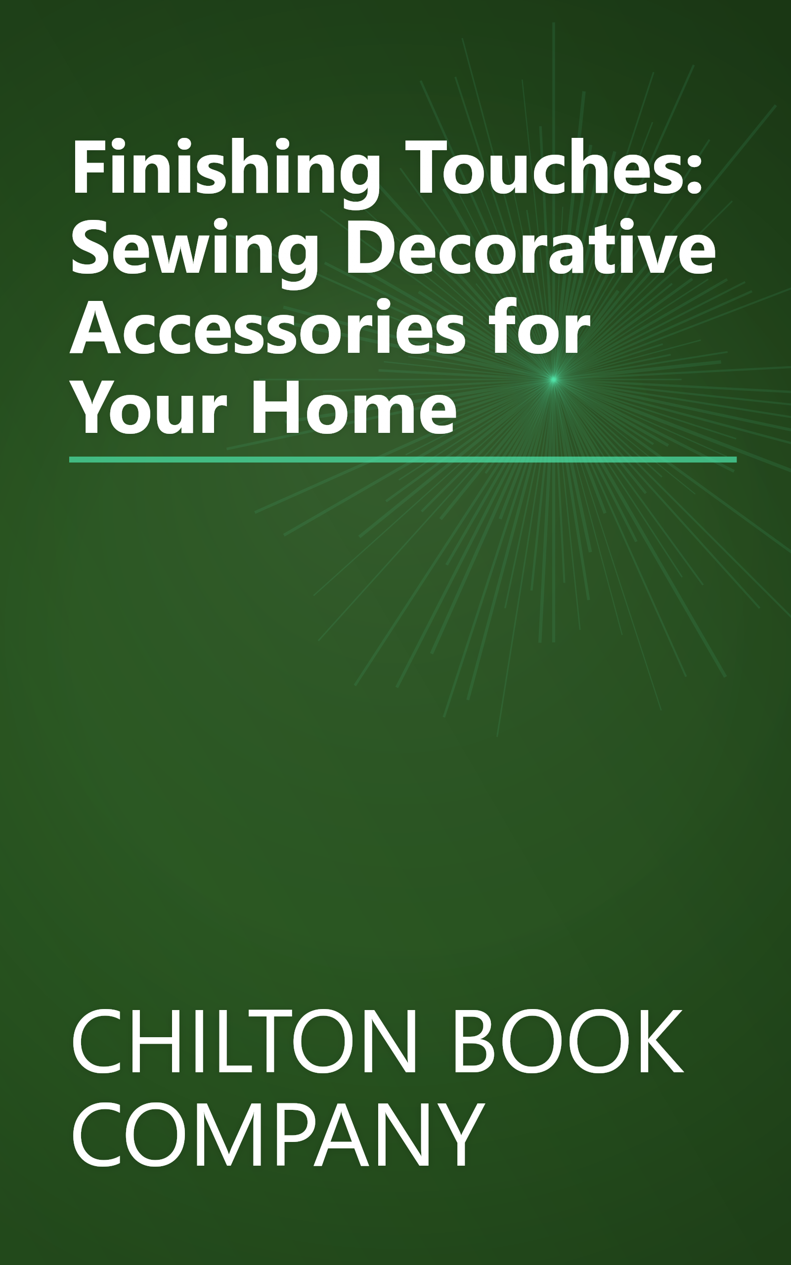 Finishing Touches: Sewing Decorative Accessories for Your Home book cover