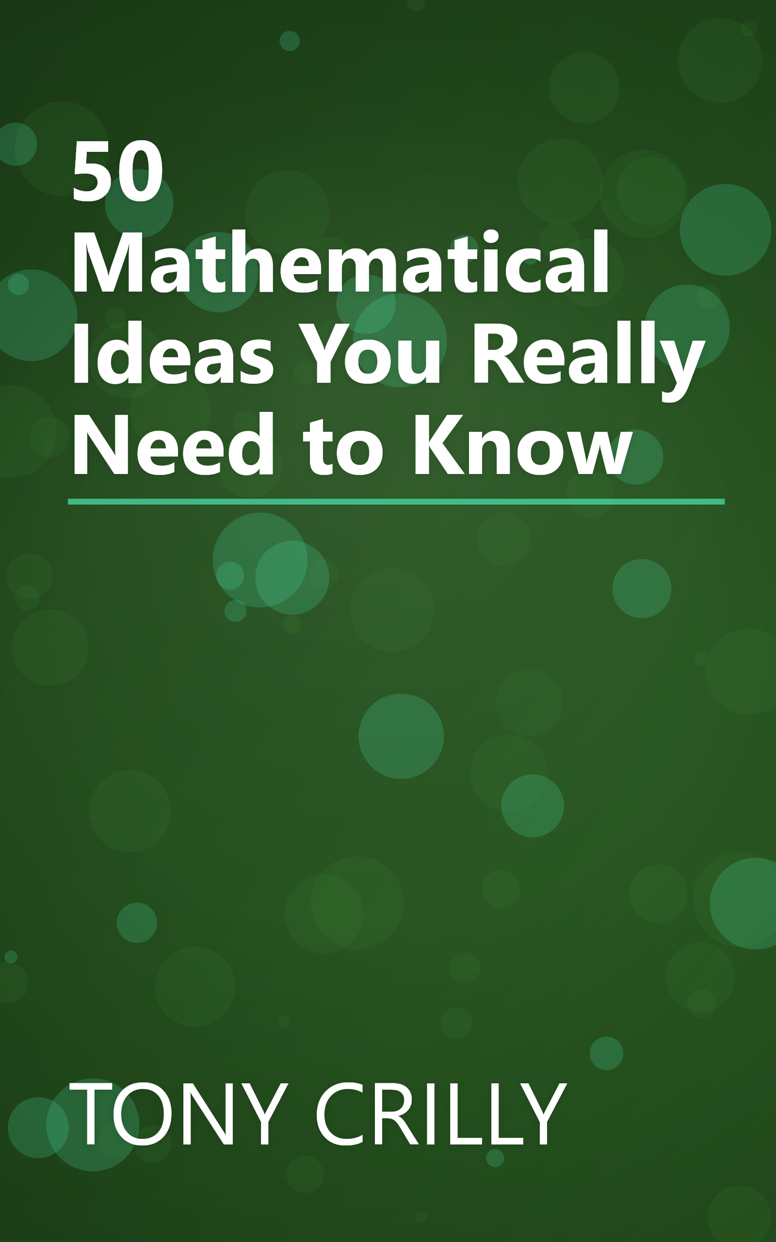 50 Mathematical Ideas You Really Need to Know book cover