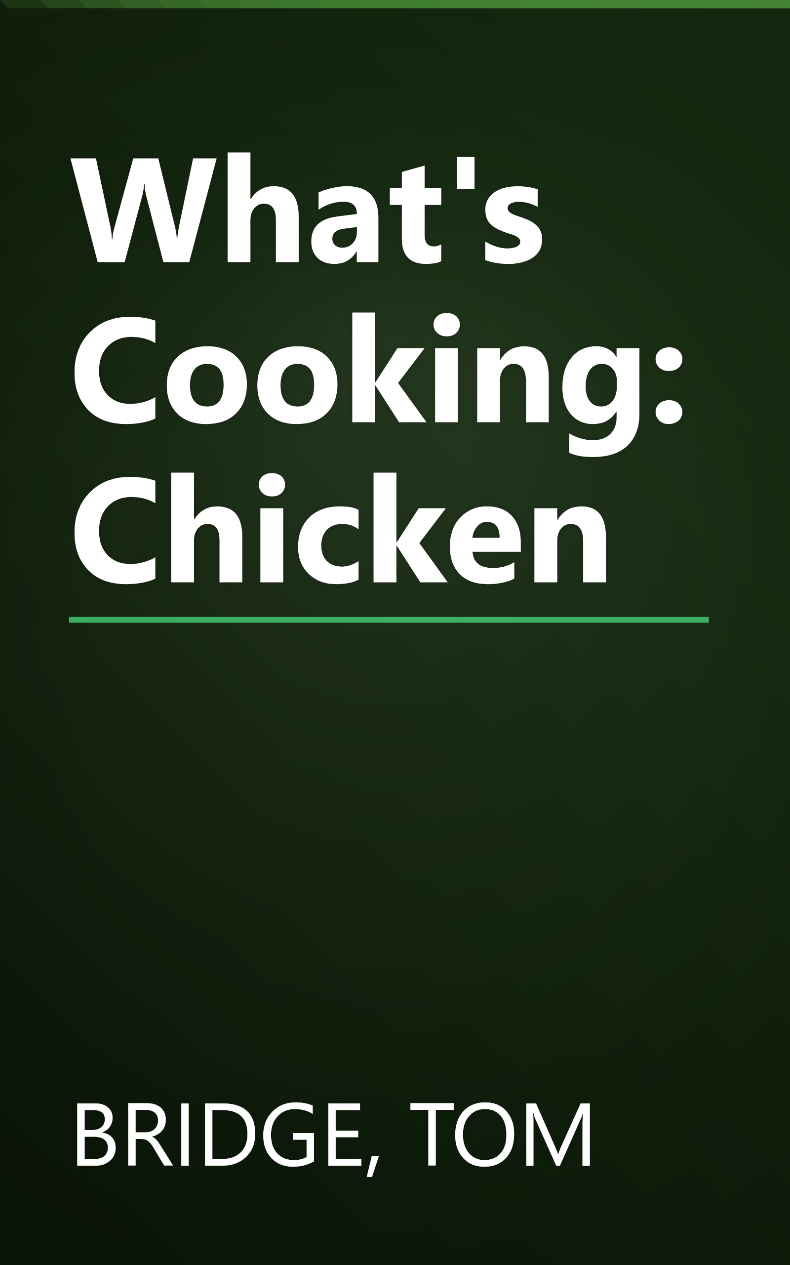 What's Cooking: Chicken book cover