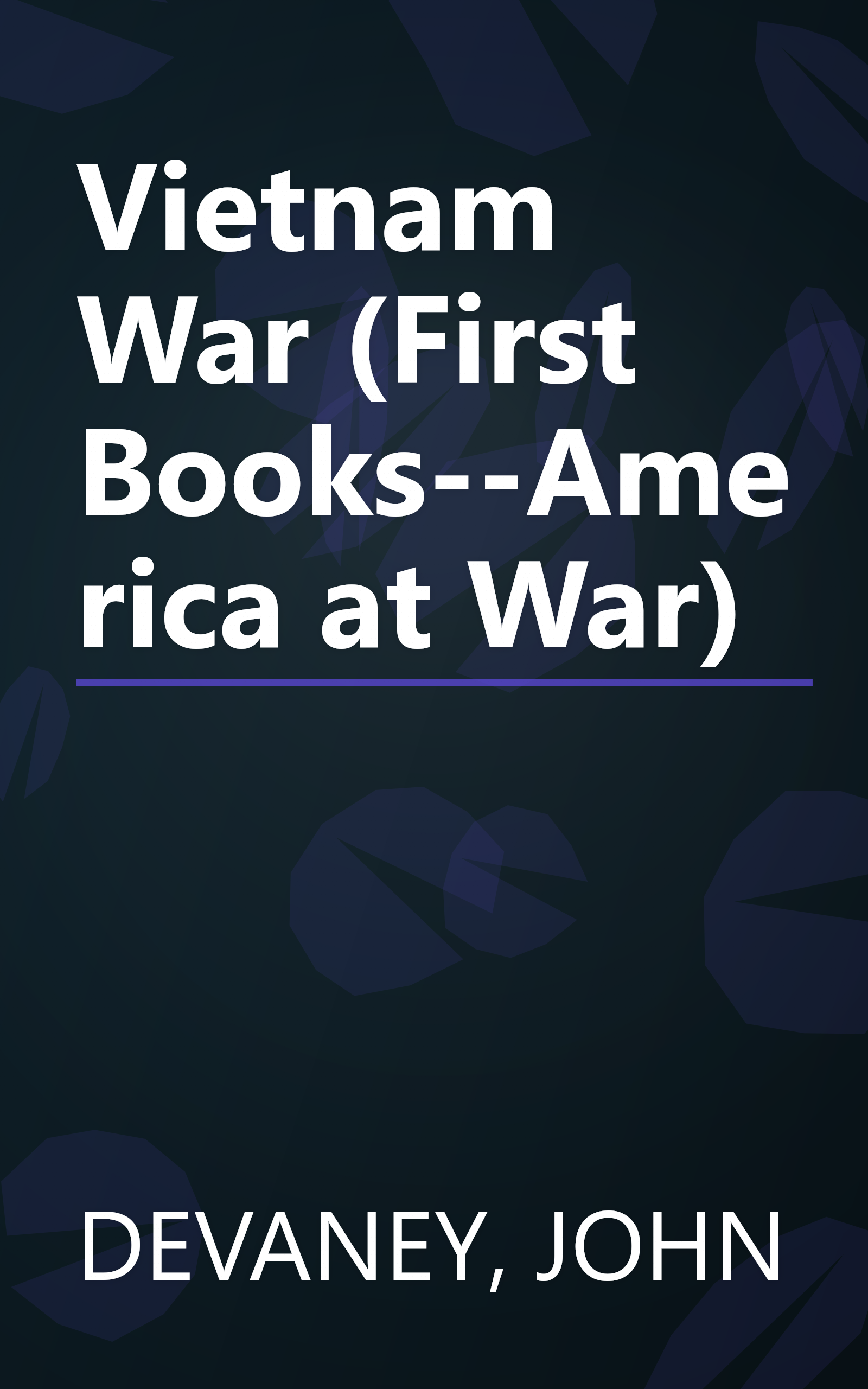 Vietnam War (First Books--America at War) book cover