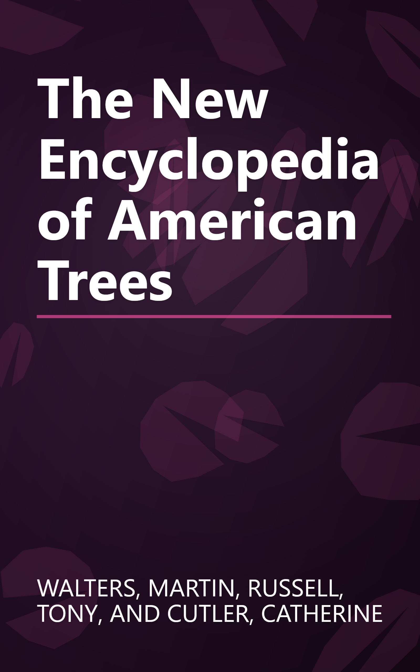 The New Encyclopedia of American Trees book cover