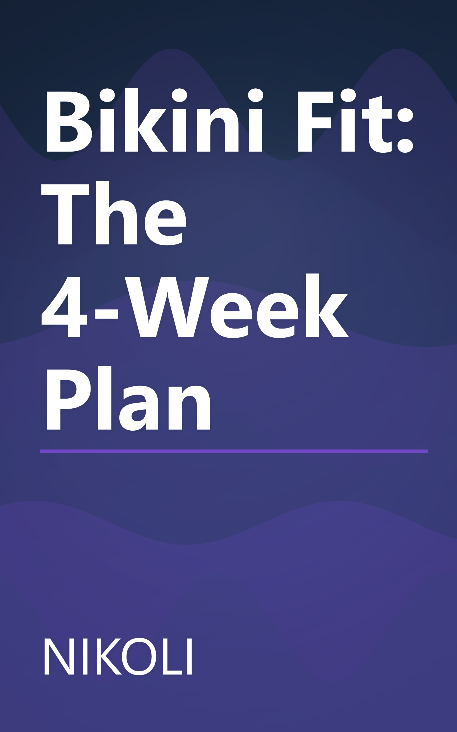 Bikini Fit: The 4-Week Plan book cover