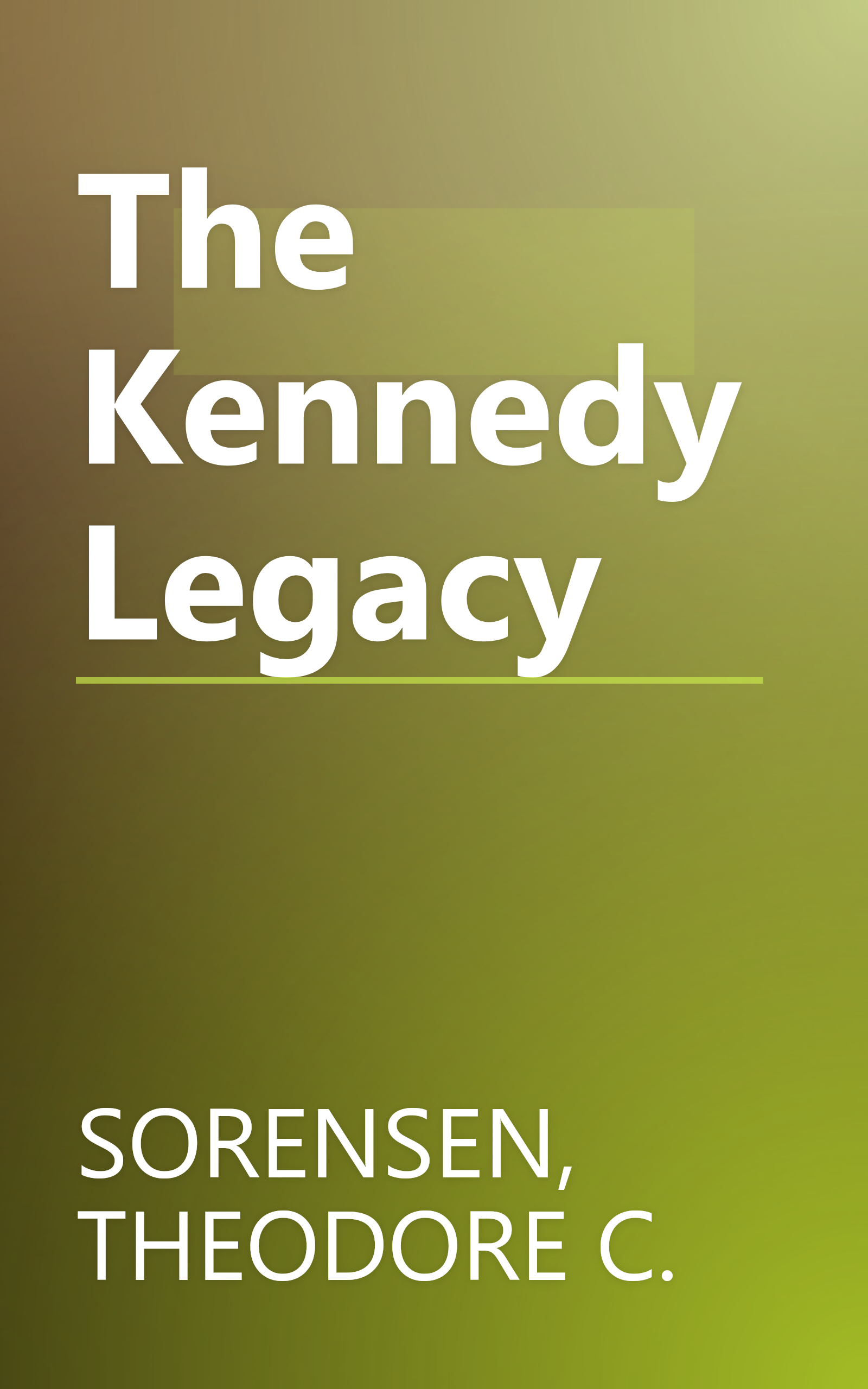 The Kennedy Legacy book cover